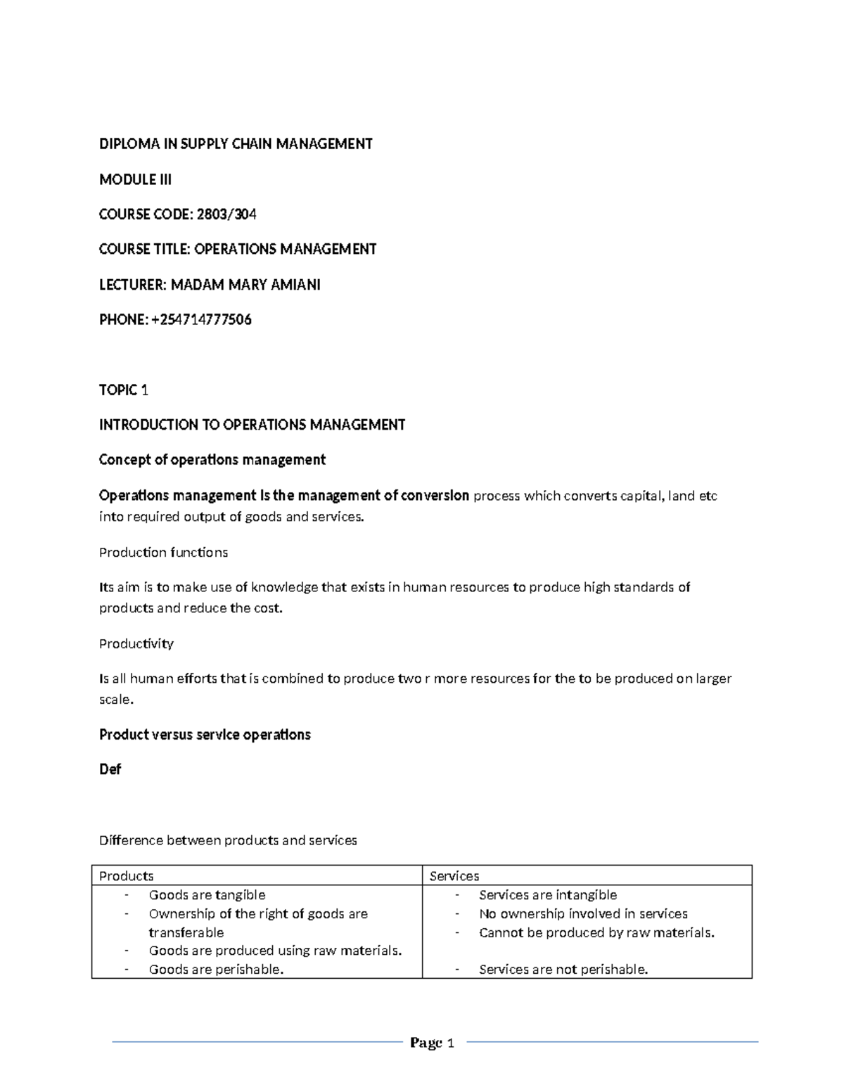 Operations Management 1 - DIPLOMA IN SUPPLY CHAIN MANAGEMENT MODULE III COURSE CODE: 2803 ...