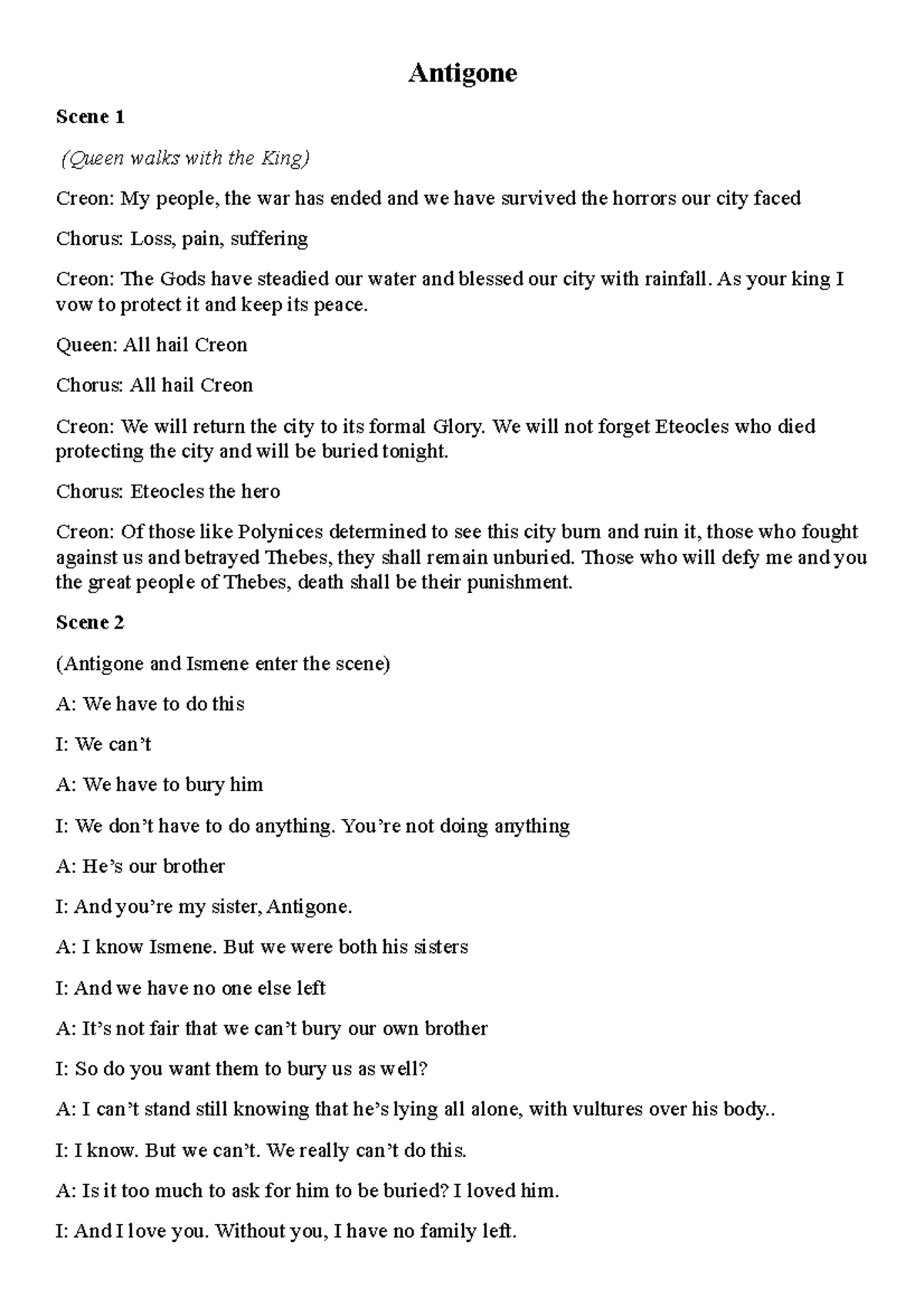 Antigone - Antigone Scene 1 (Queen walks with the King) Creon: My ...