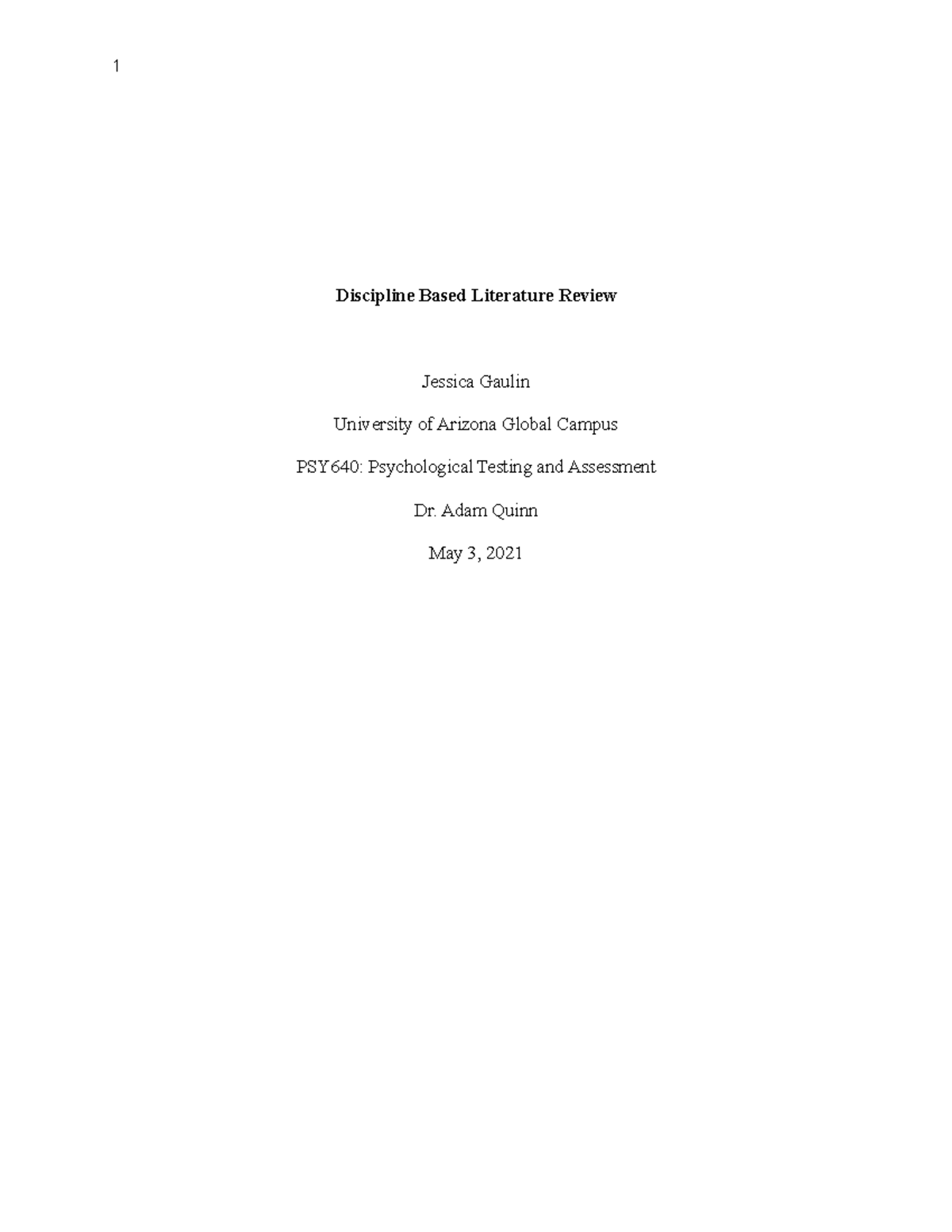Psy 640 week 3 assignment lit review - Discipline Based Literature Review Jessica Gaulin ...