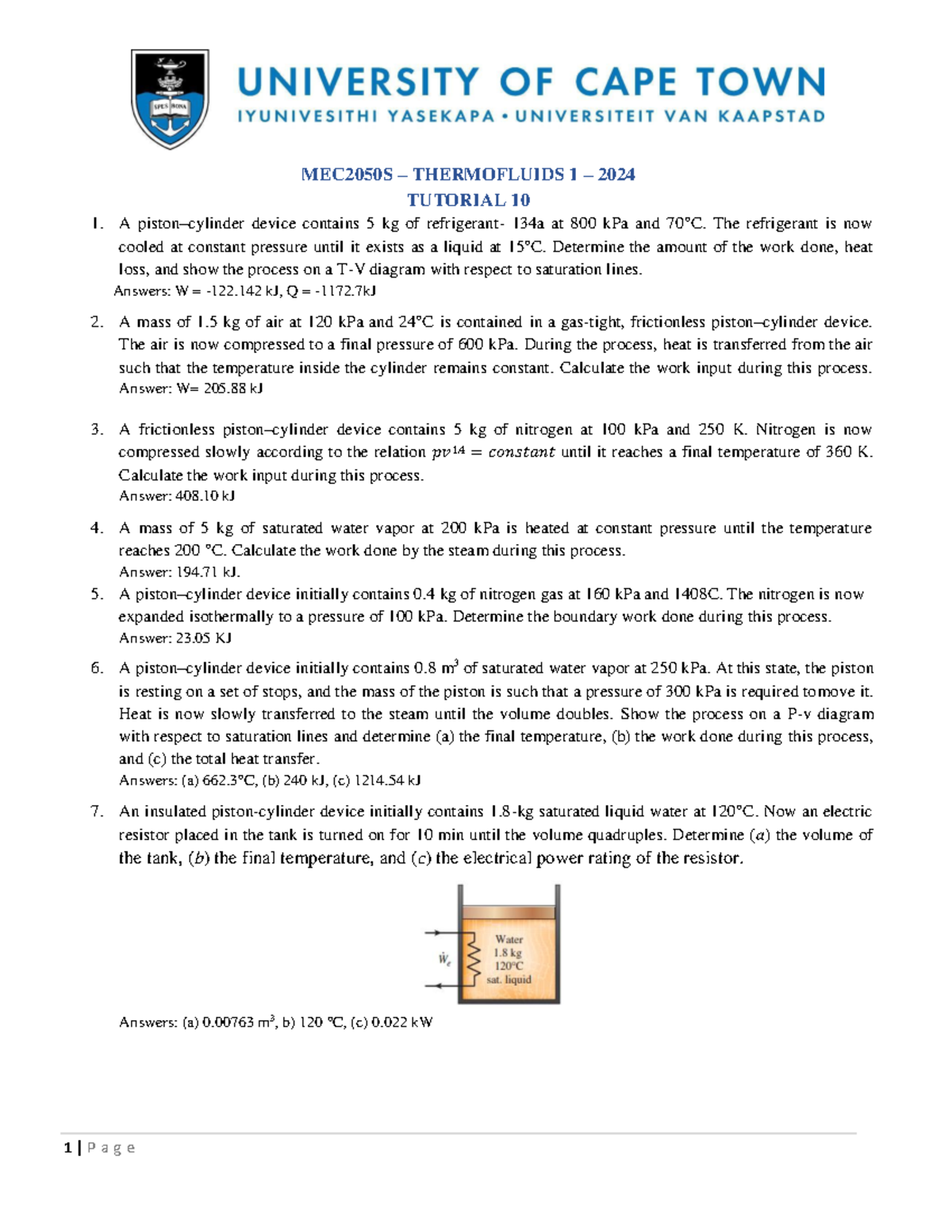 Tutorial 10 - tut10 - 1 | P a g e MEC2050S – THERMOFLUIDS 1 – 2024 TUTORIAL 10 1. A piston ...