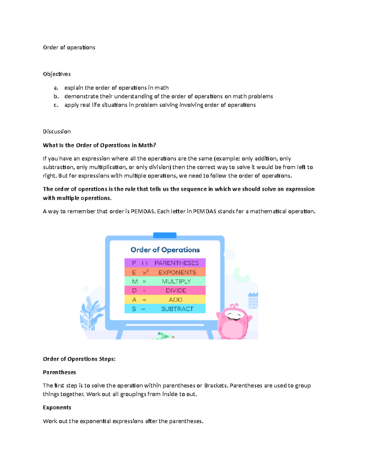 Order of operations - Order of operations Objectives a. explain the ...