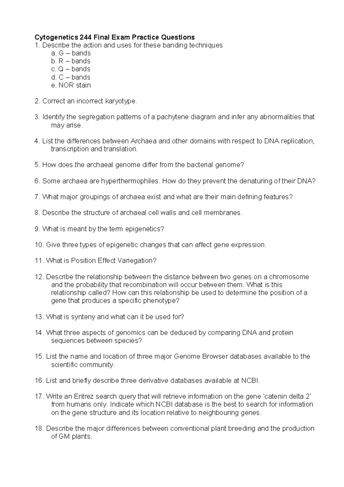 Exam 2014, questions - practice final exam - Cytogenetics 244 Final ...