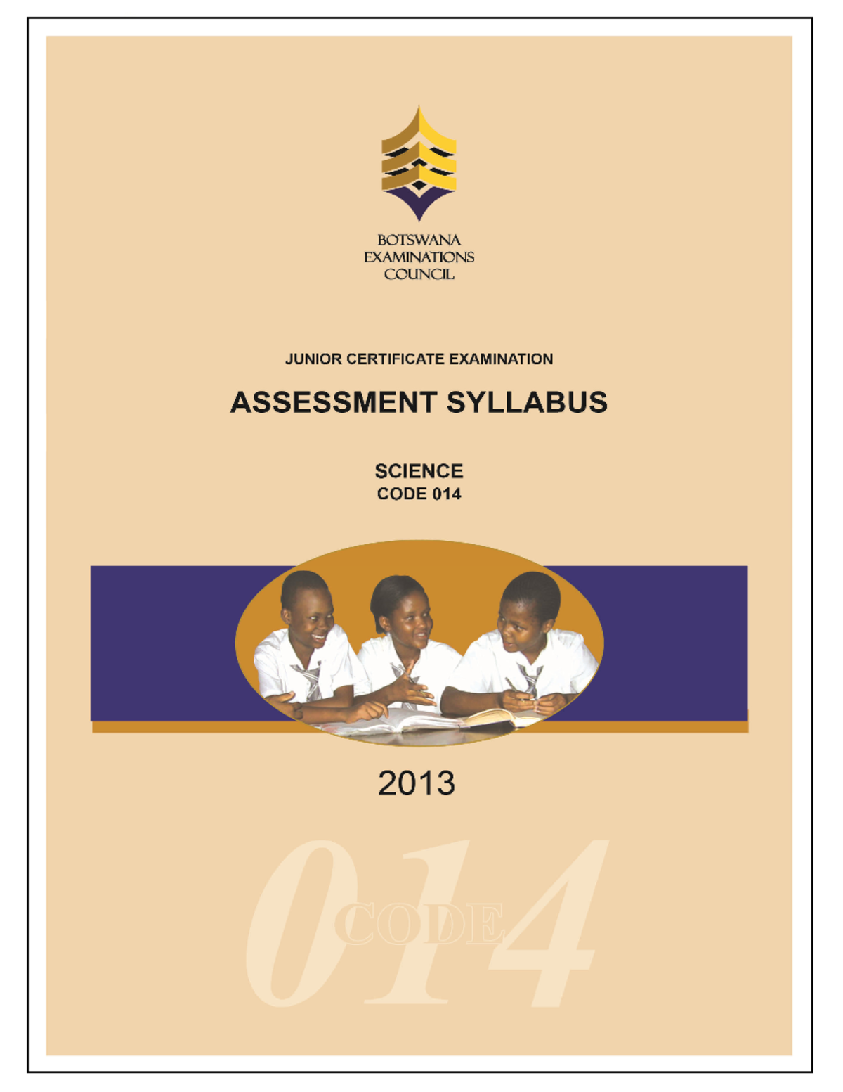 Science JCE Syllabus 2013 5 - Botswana Examinations Council Private Bag ...