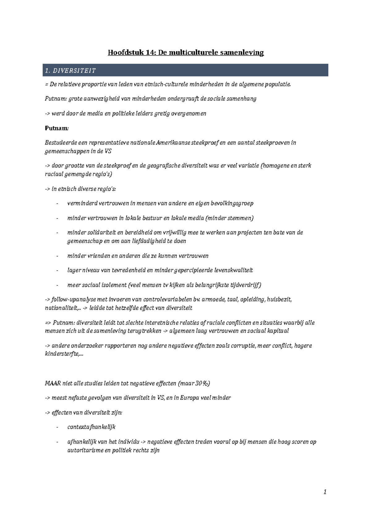 Hoofdstuk 14 - Hoofdstuk 14: De multiculturele samenleving 1. DIVERSITEIT = De relatieve ...