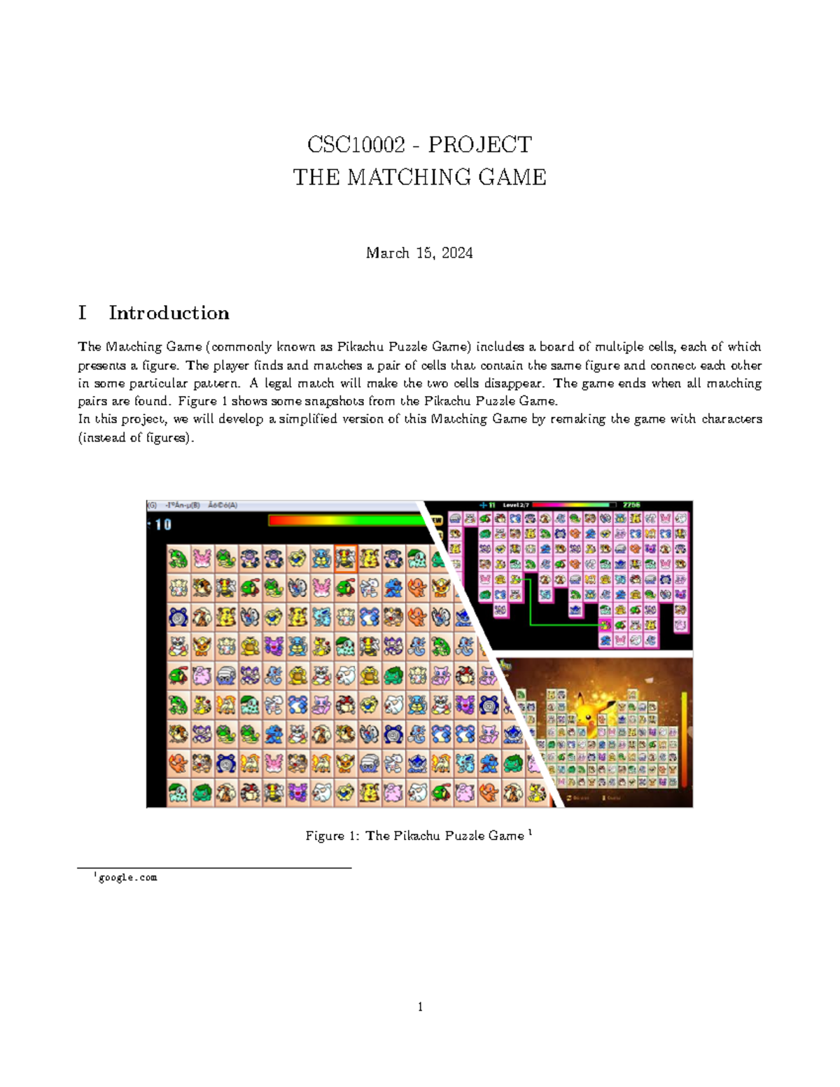 Project Pikachu - CSC10002 - PROJECT THE MATCHING GAME March 15, 2024 I ...