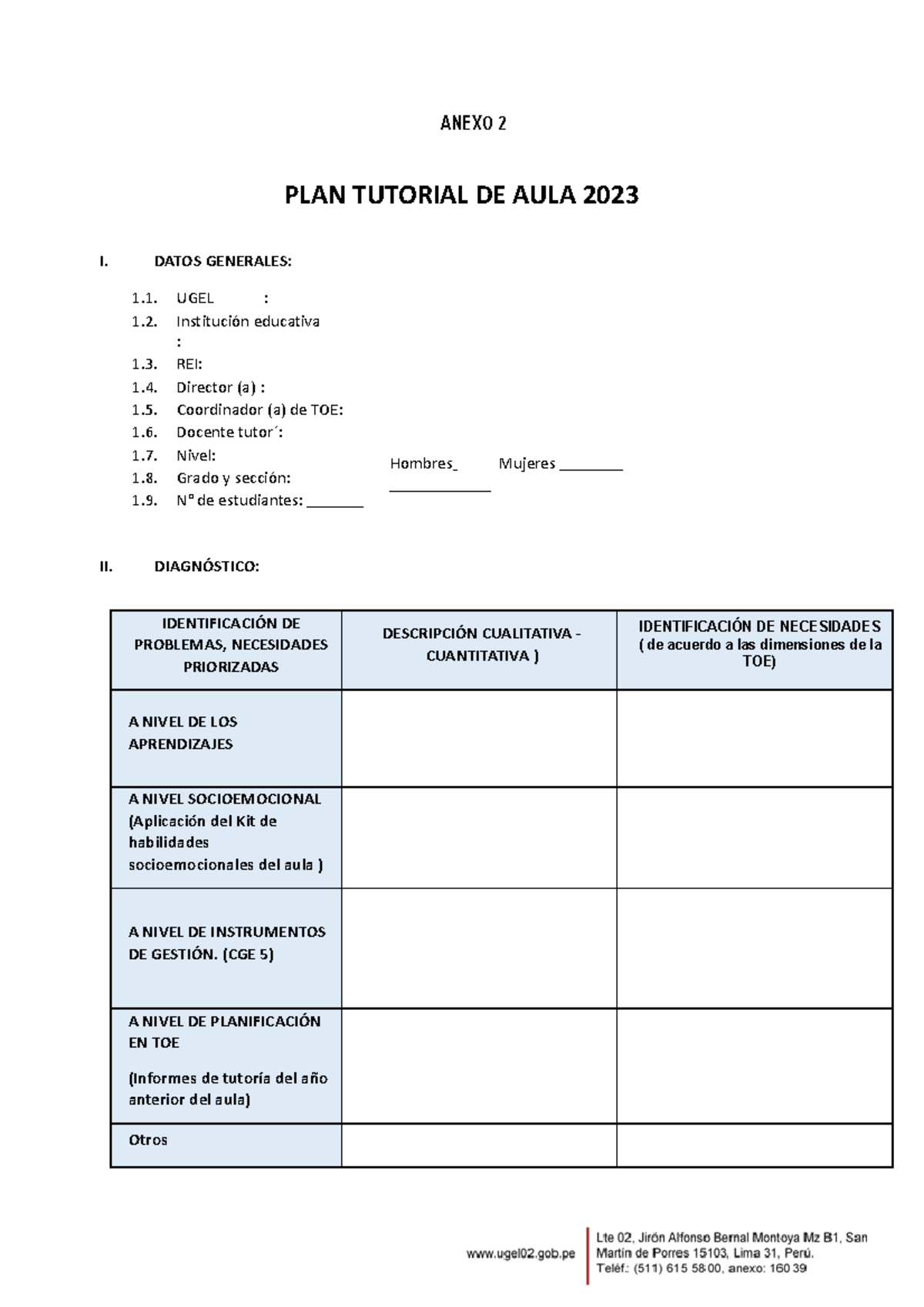 Anexo 2 - plan tutorial de aula - 2023 - ANEXO 2 PLAN TUTORIAL DE AULA 2023 I. DATOS GENERALES ...