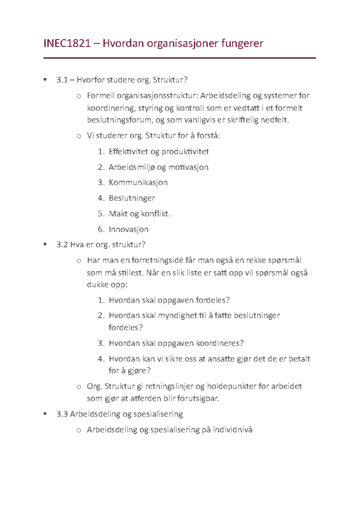 INEC1821 – Hvordan organisasjoner fungerer? - INEC1821 – Hvordan organisasjoner fungerer 3 ...