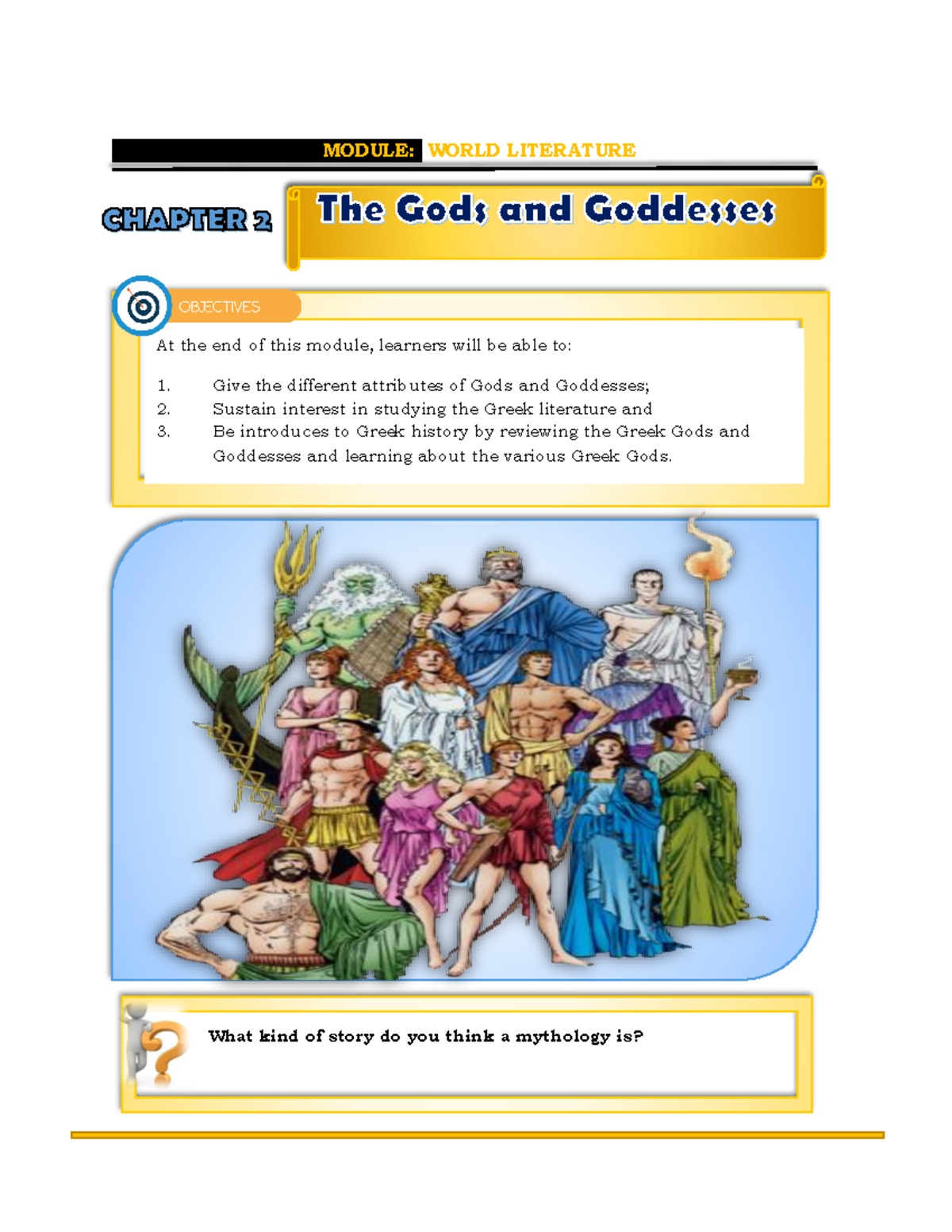 Chapter 2 - THE GODS AND Goddesses - At the end of this module ...