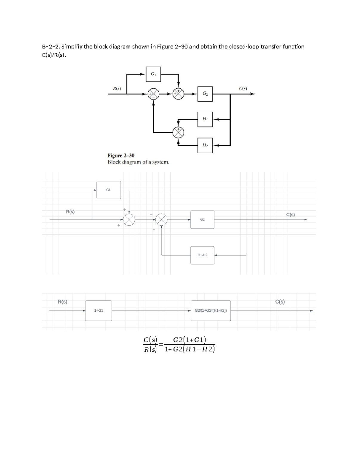 Ejercicios Recuperacion Ogata - B–2–2. Simplify the block diagram shown in Figure 2–30 and ...