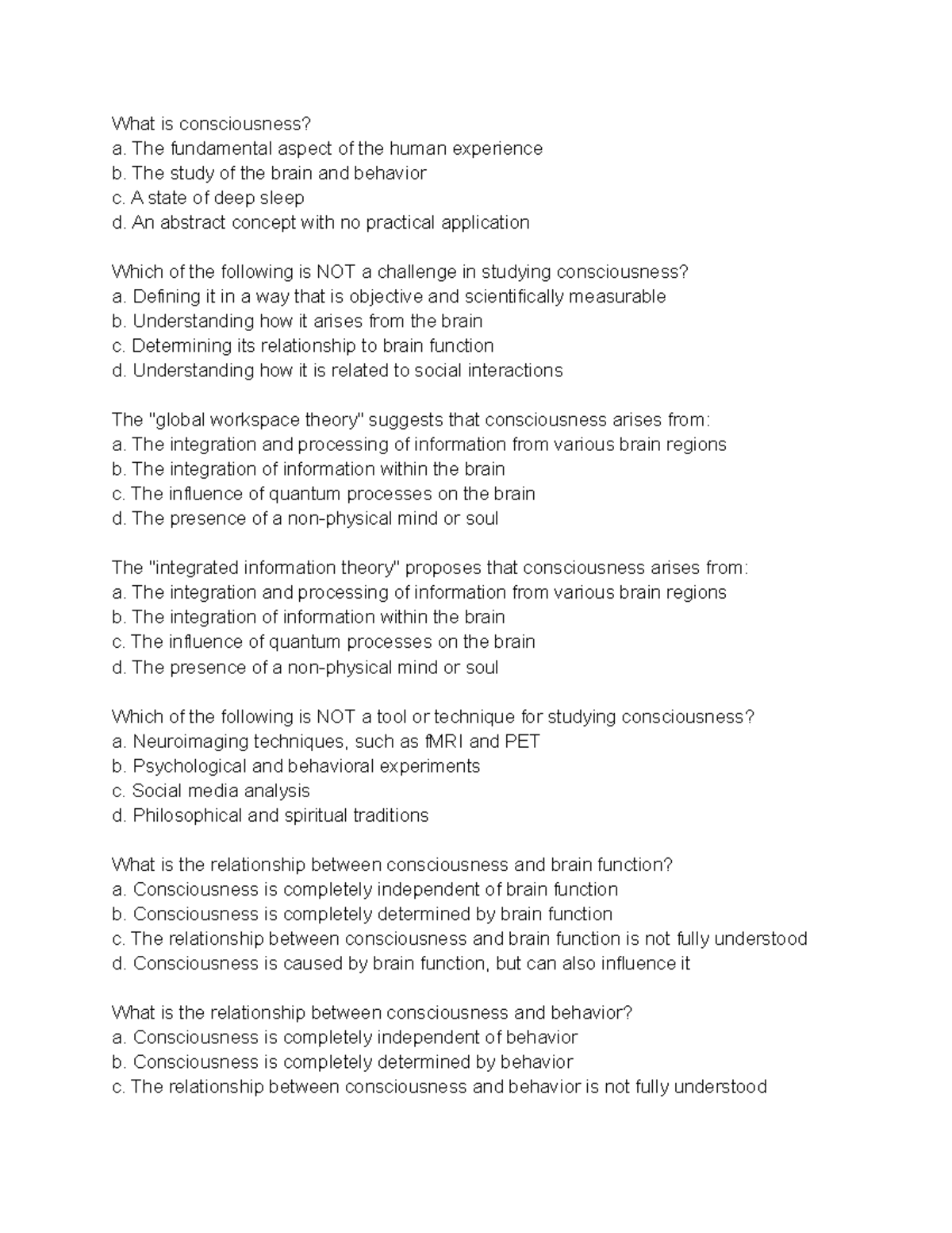 Consciousness quiz - quiz - What is consciousness? a. The fundamental ...