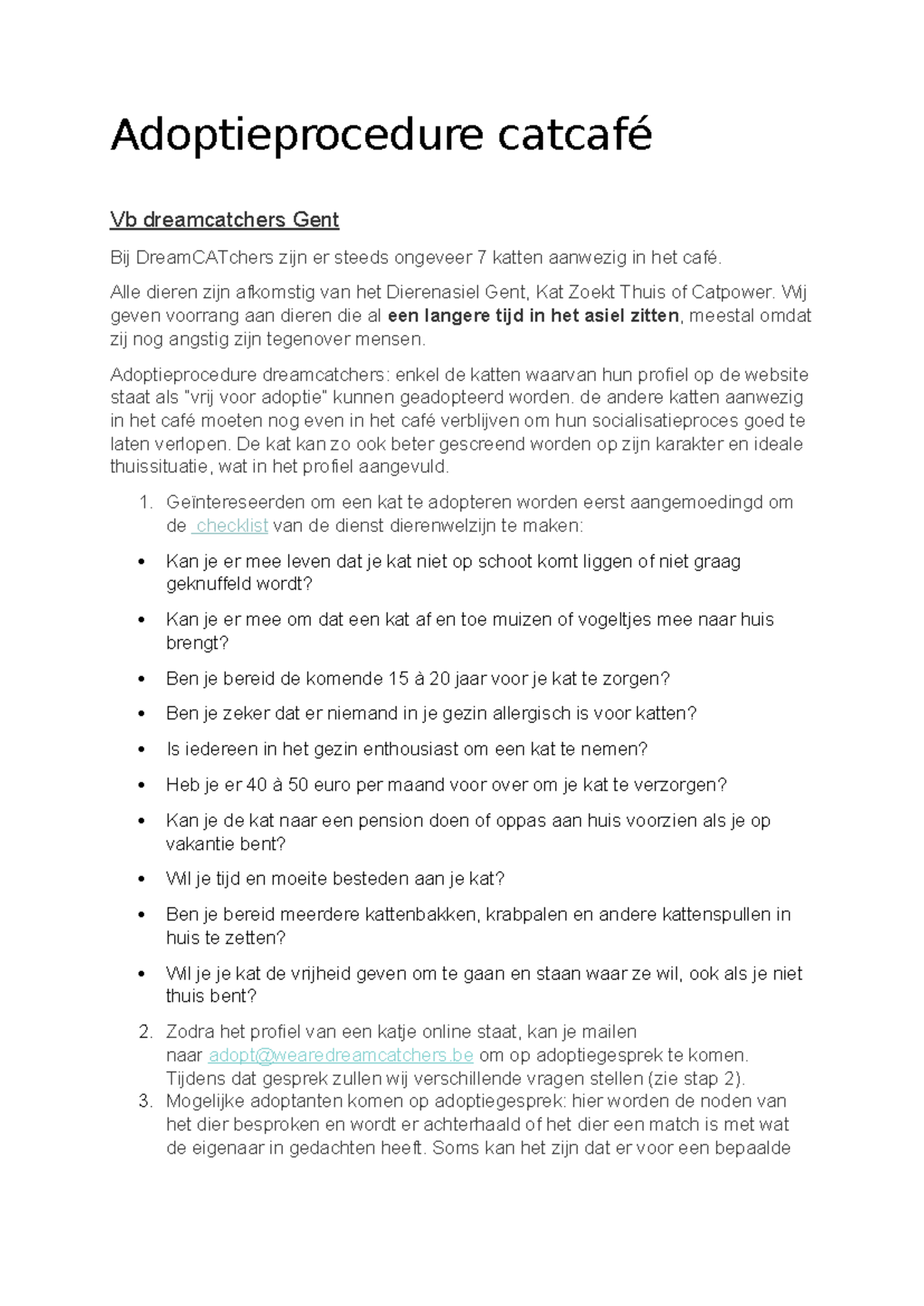 Adoptieprocedure catcafé - Alle dieren zijn afkomstig van het ...