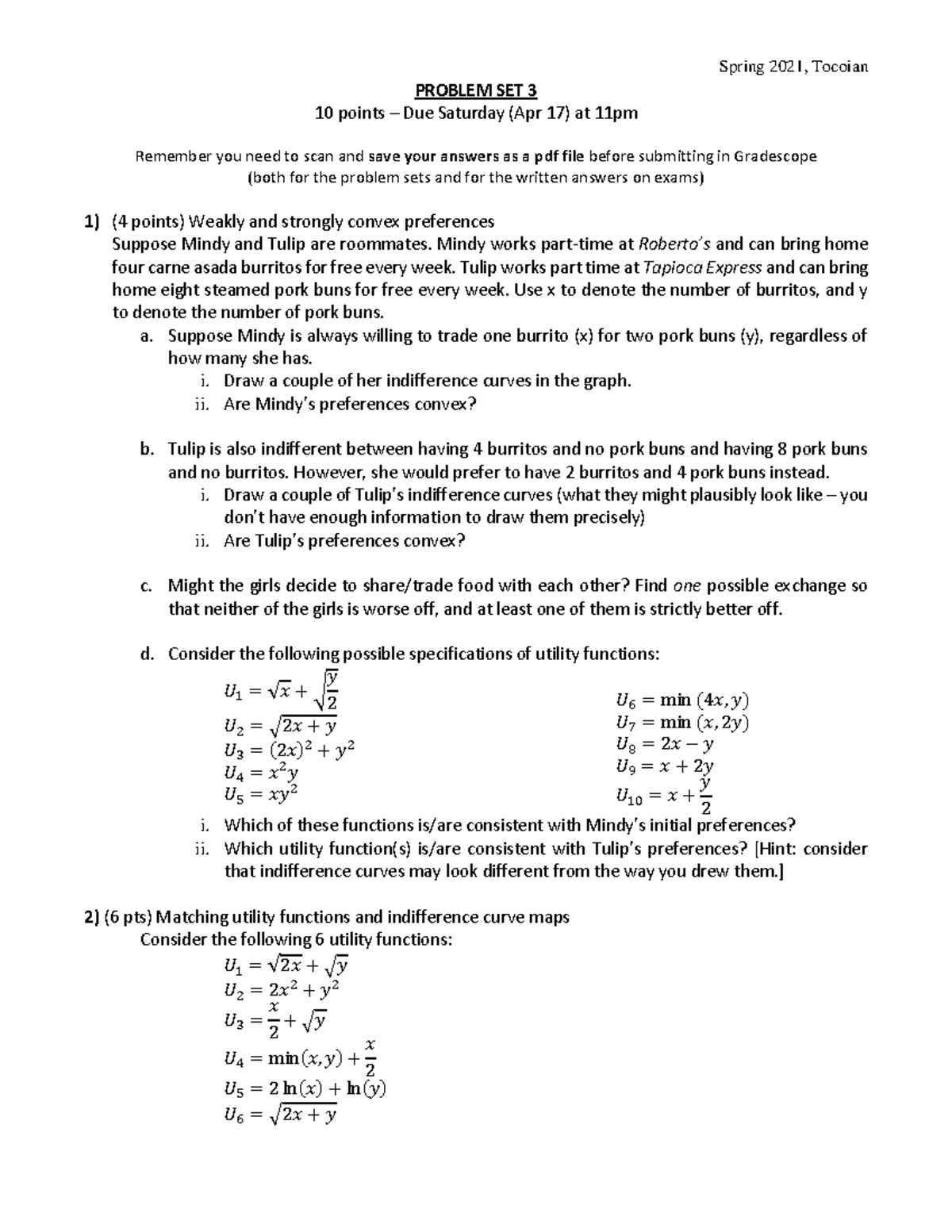 PS3 - Problem Set 3 - Spring 2021, Tocoian PROBLEM SET 3 10 points – Due Saturday (Apr 17) at ...