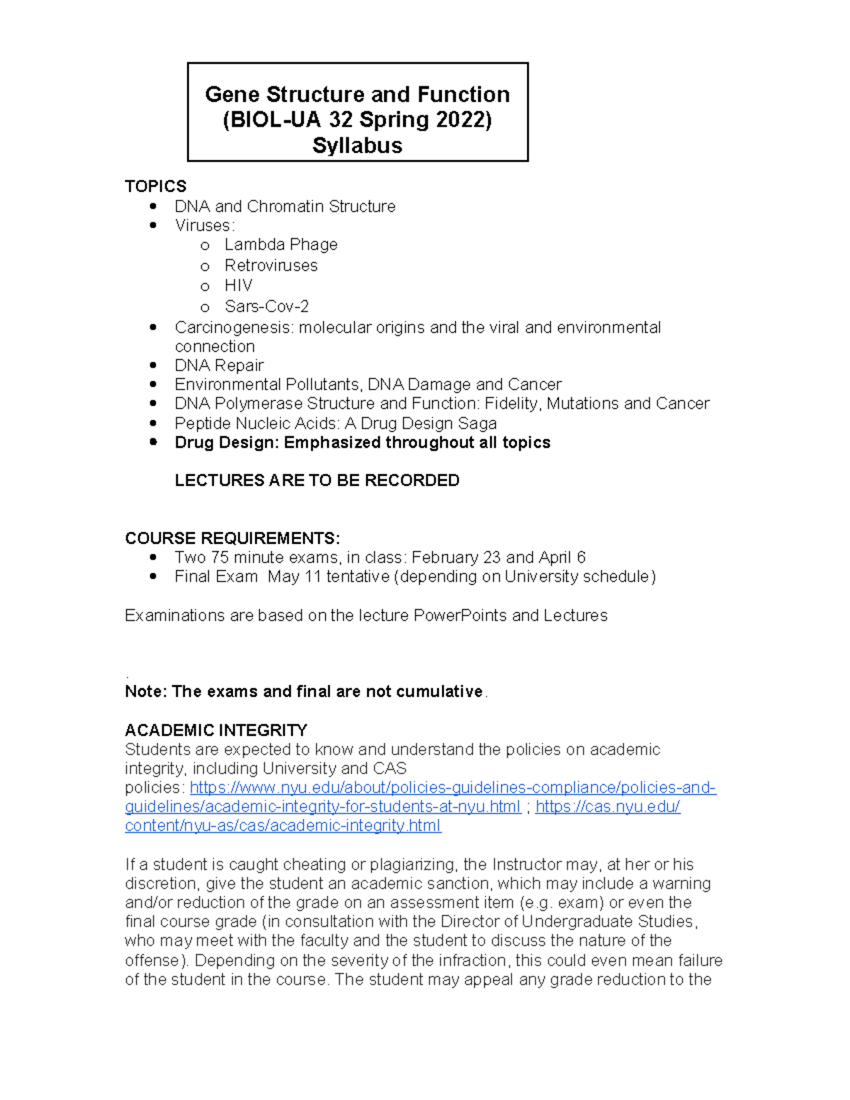 Bio Elective Syllabus - TOPICS DNA and Chromatin Structure Viruses: o ...