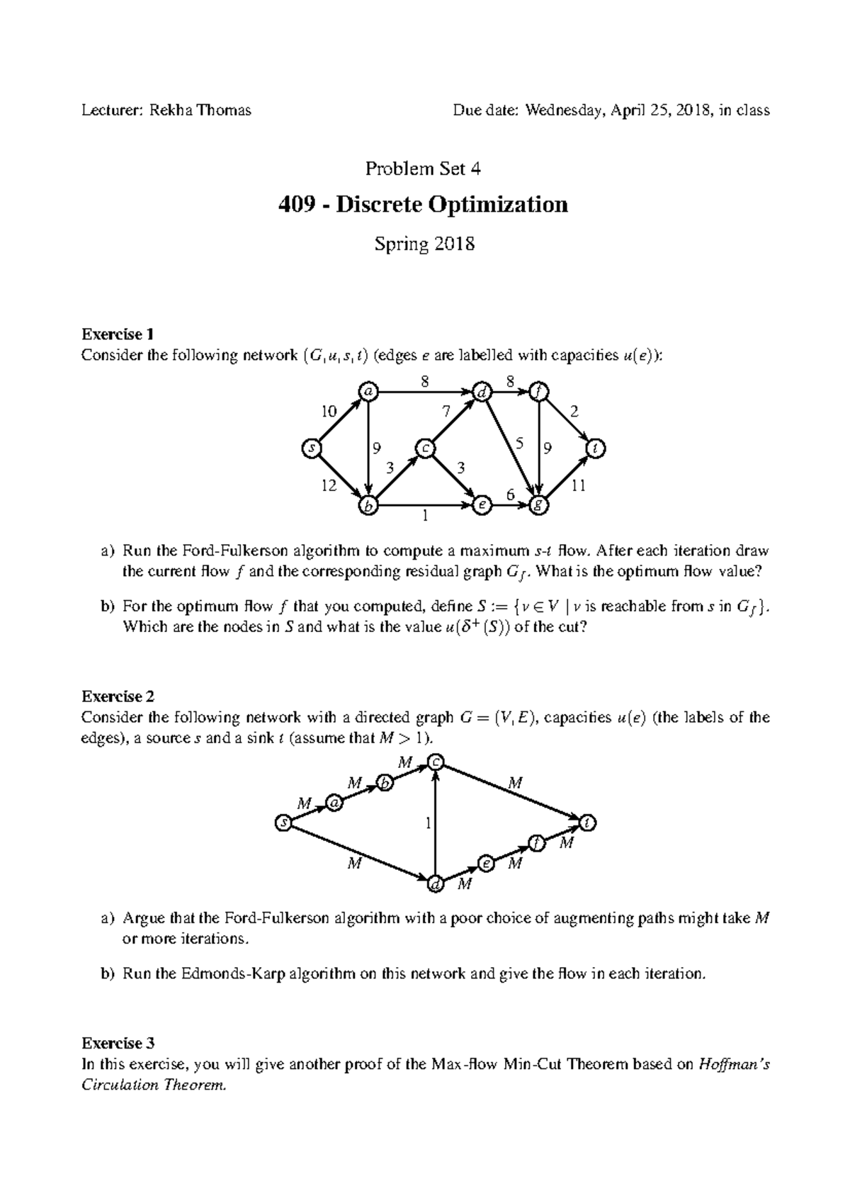 Problemset 4 - Spring 2018 Homework - Lecturer: Rekha Thomas Due date ...
