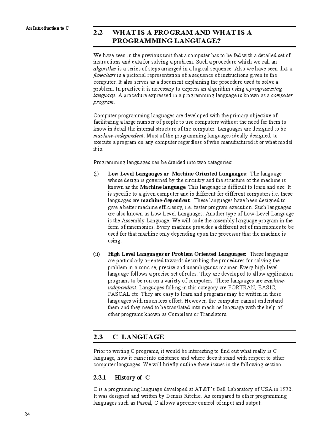 24 - C language - 24 An Introduction to C 2 WHAT IS A PROGRAM AND WHAT ...