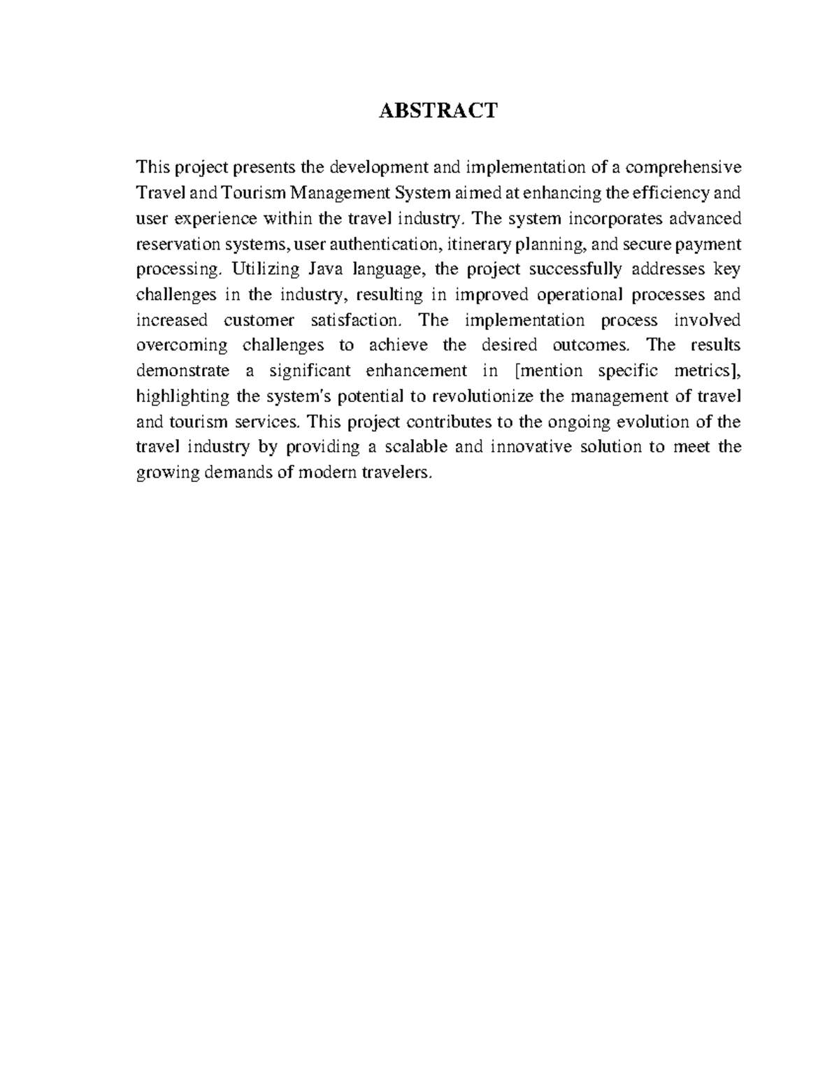 Abstract - Nice notes - ABSTRACT This project presents the development ...