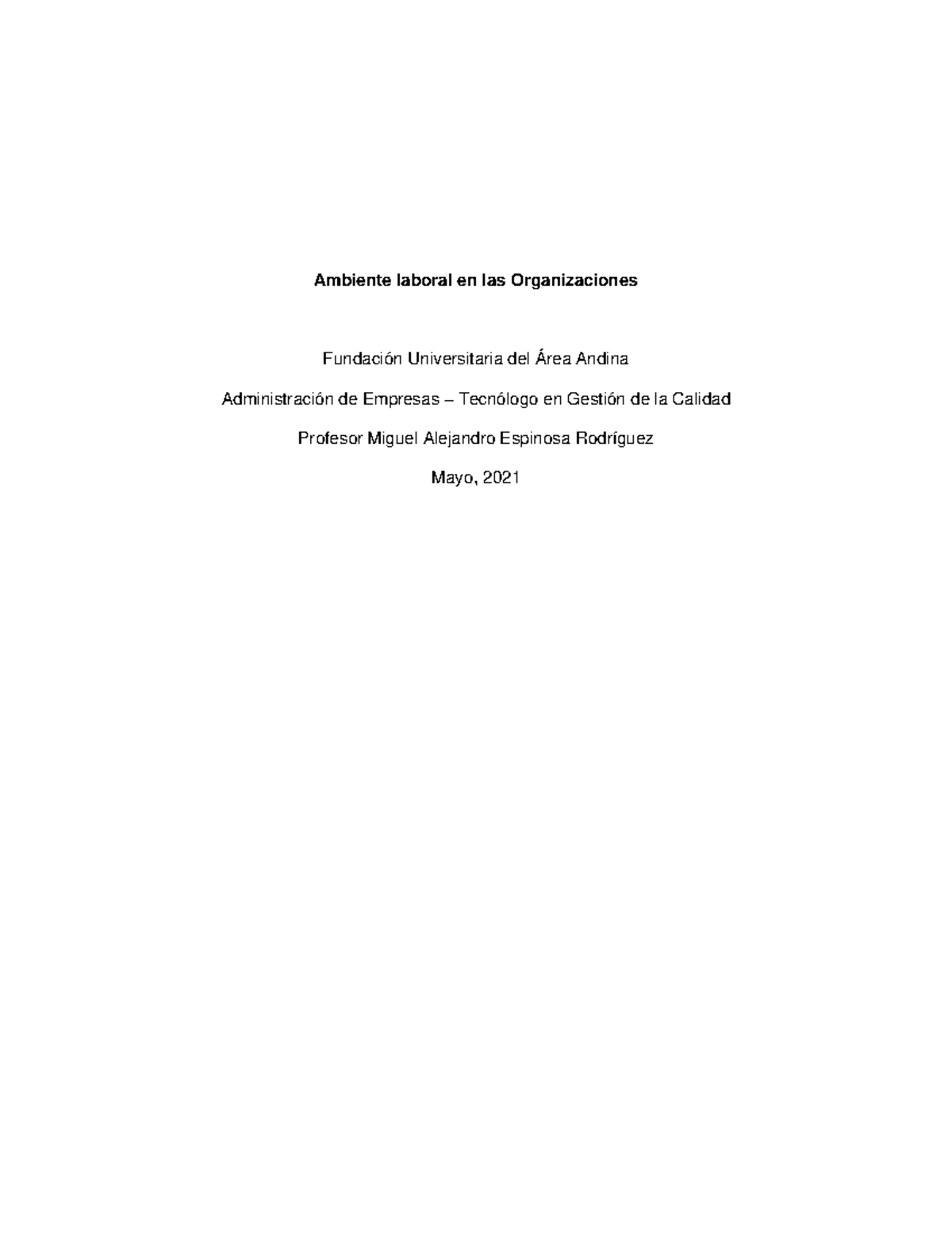 Ensayo Eje 2 - Ambiente laboral en las Organizaciones - Ambiente ...