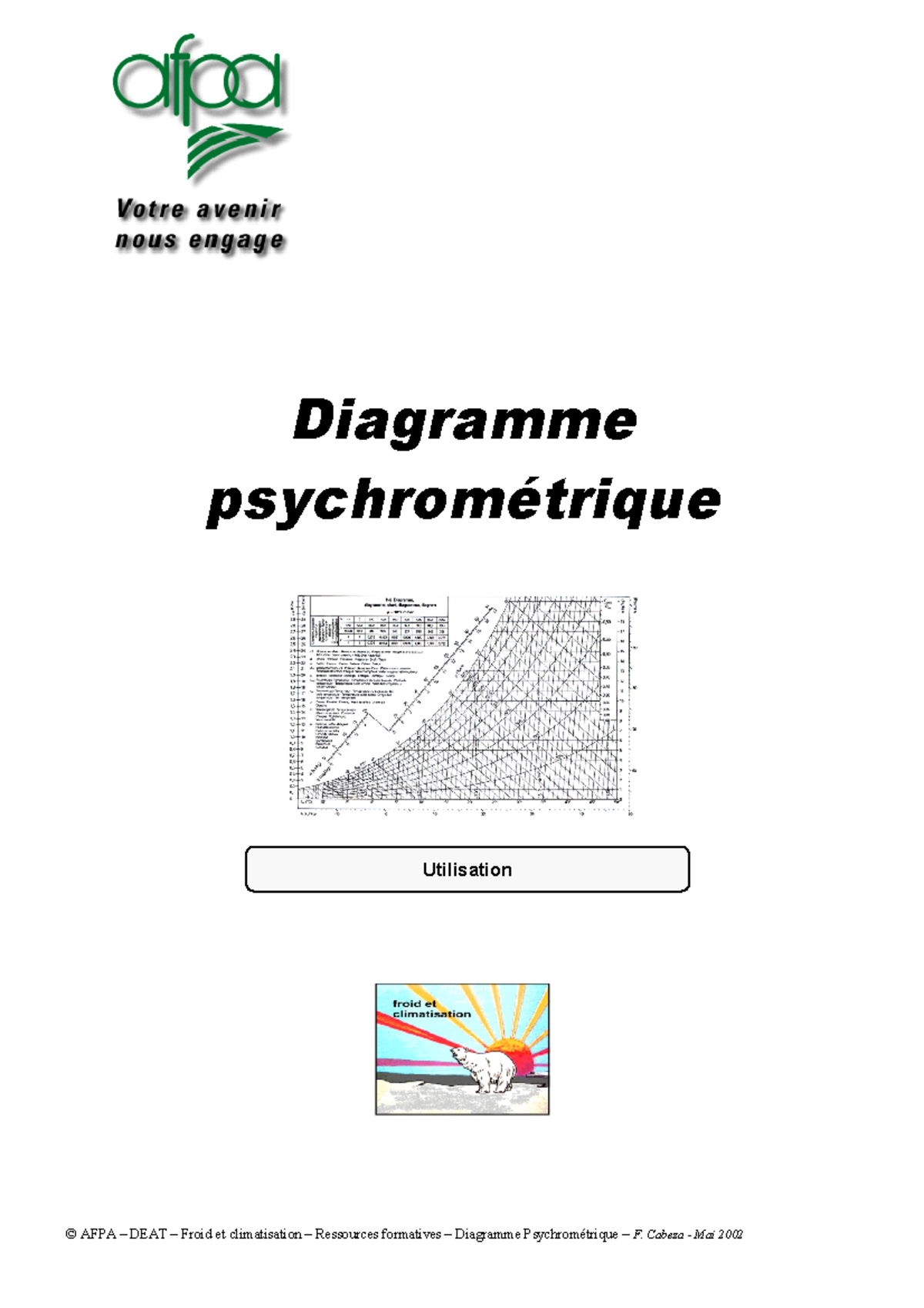 Diagramme psychrométrique. Utilisation - © AFPA – DEAT – Froid et ...