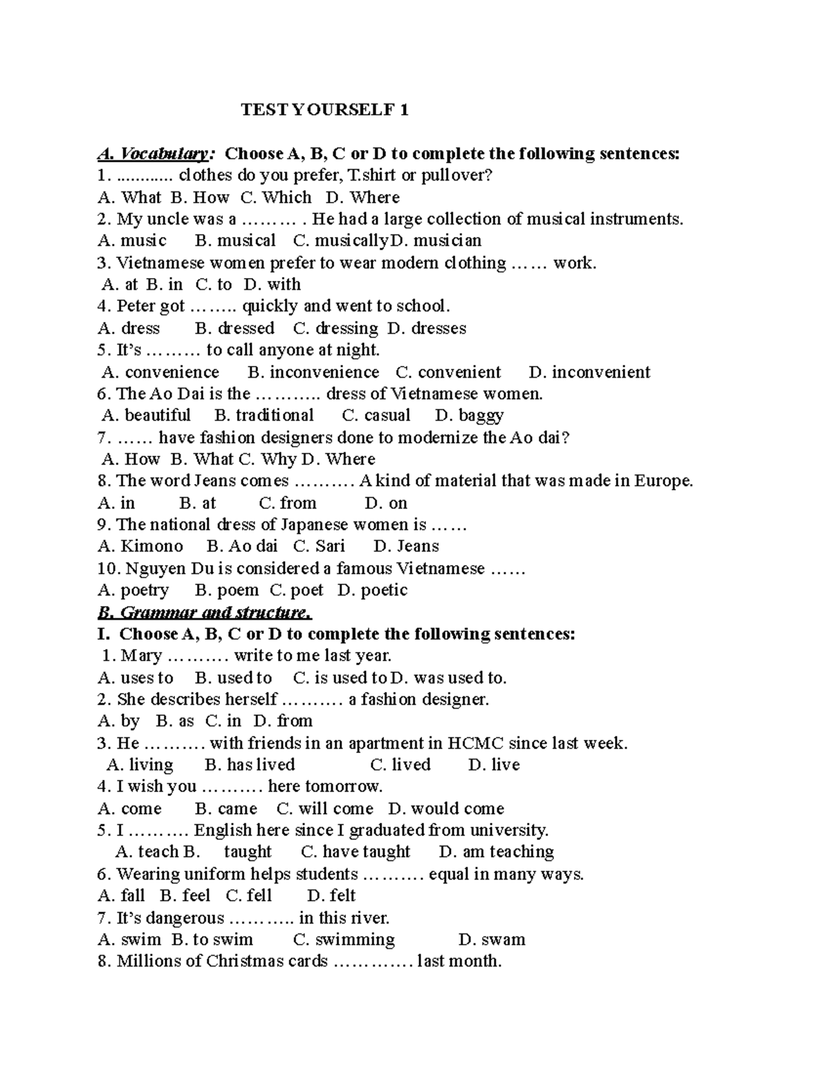 TEST- Yourself-1 - easy - TEST YOURSELF 1 A. Vocabulary: Choose A, B, C ...