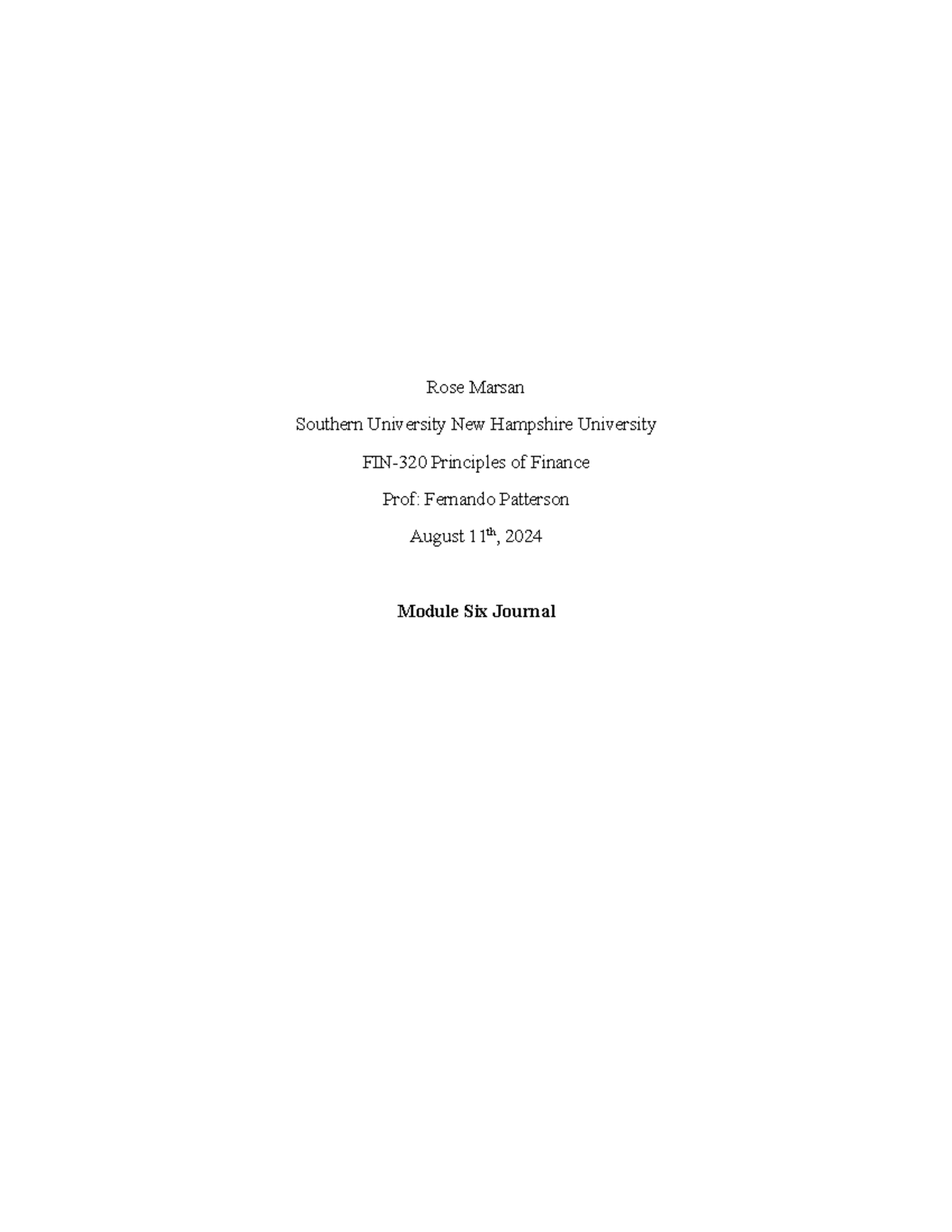 FIN-320 Module Six Journal - Rose Marsan Southern University New ...