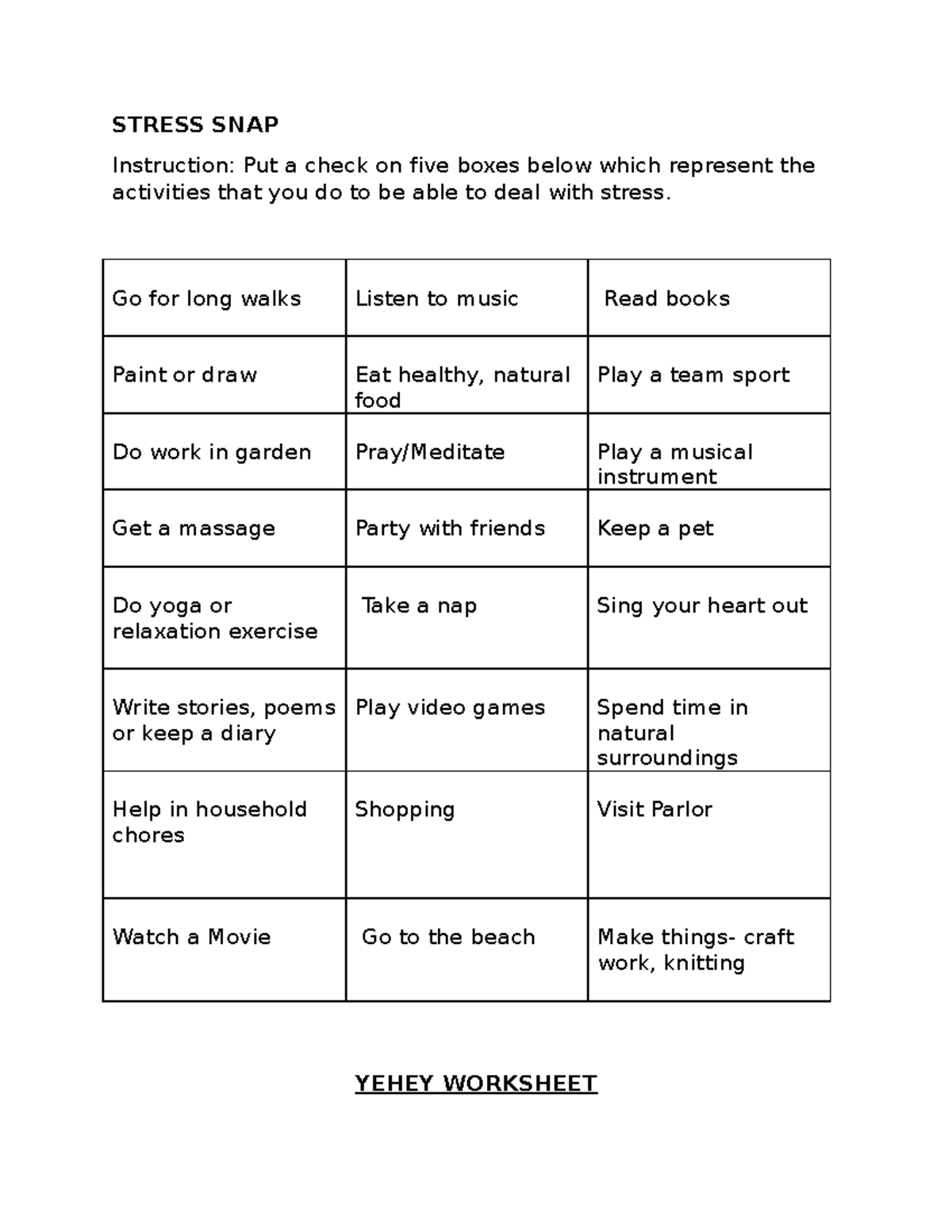 Stress-SNAP - Psychosocial Activity - STRESS SNAP Instruction: Put a ...