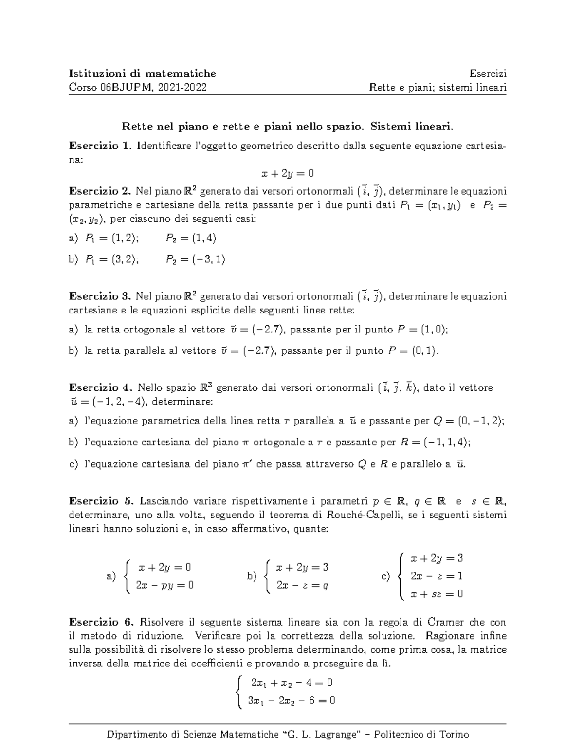 Istituzioni esercizi 4 - Istituzioni di matematiche Corso 06BJUPM, 2021- Esercizi Rette e piani ...