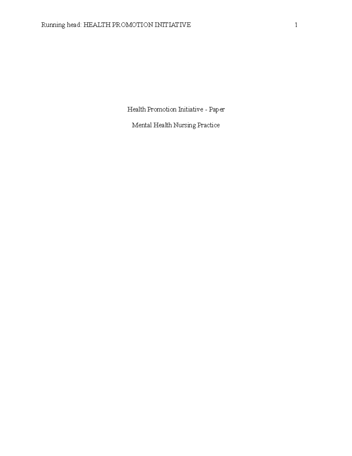 Sample Health Promotion Initiative Paper - Running head: HEALTH ...