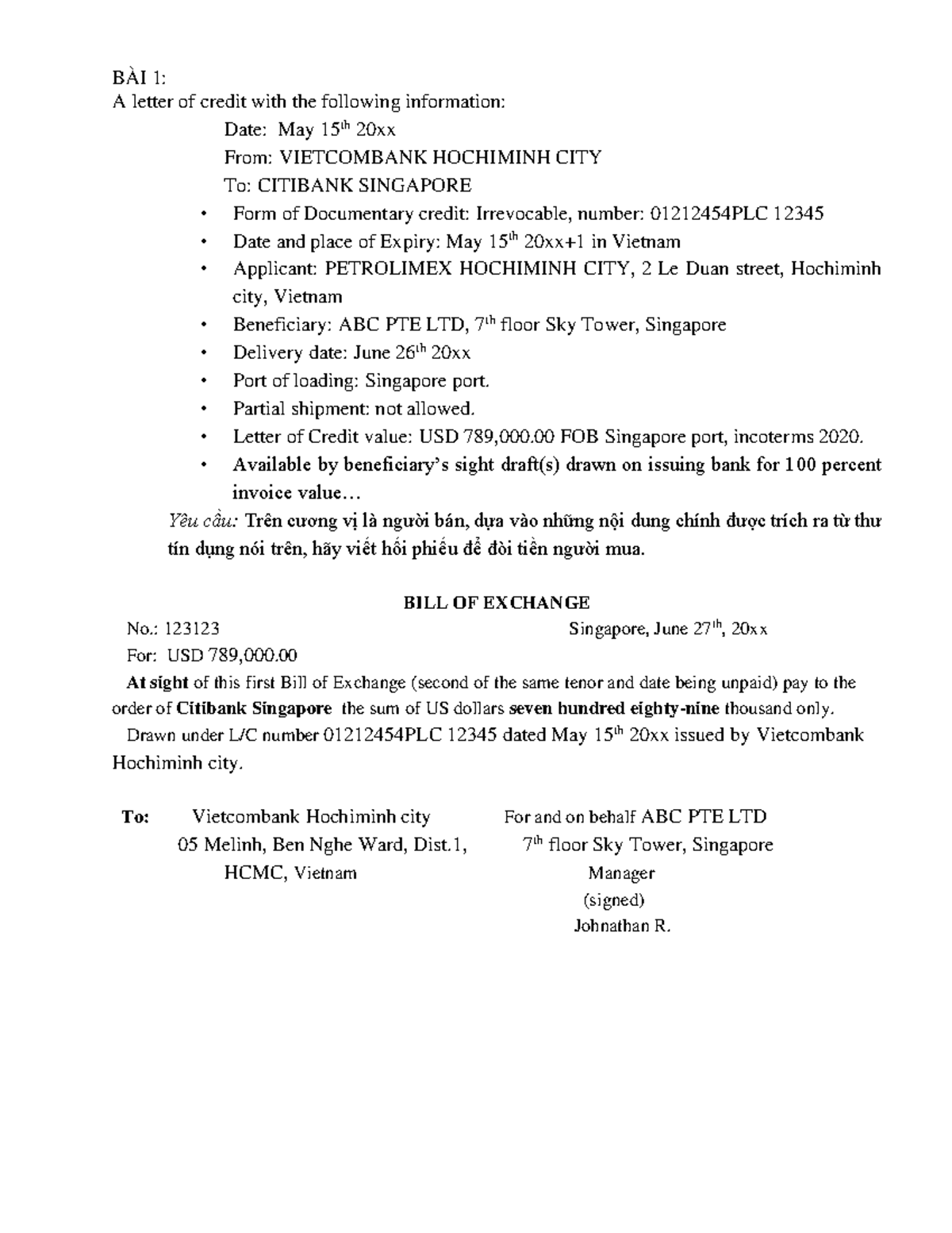 Bill of Exchange - Nsjsjs - BÀI 1: A letter of credit with the ...
