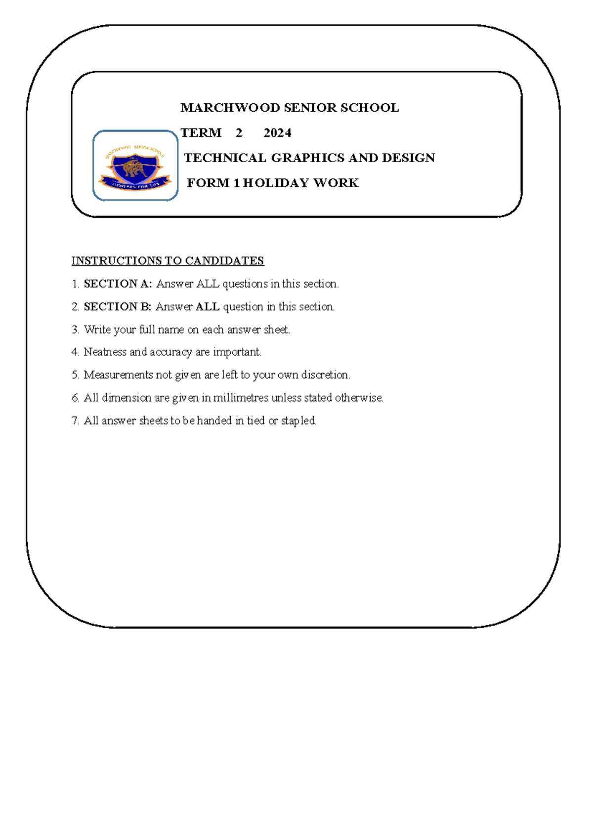 Holiday WORK T1 TEST F1n - INSTRUCTIONS TO CANDIDATES 1. SECTION A ...