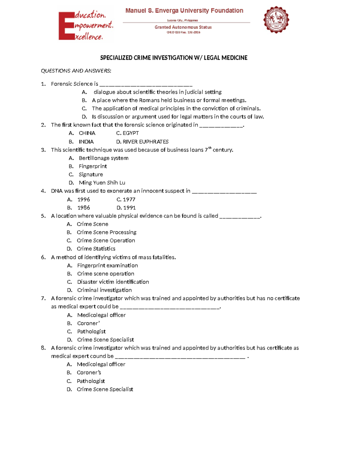 Question Legal- Medicine - SPECIALIZED CRIME INVESTIGATION W/ LEGAL ...