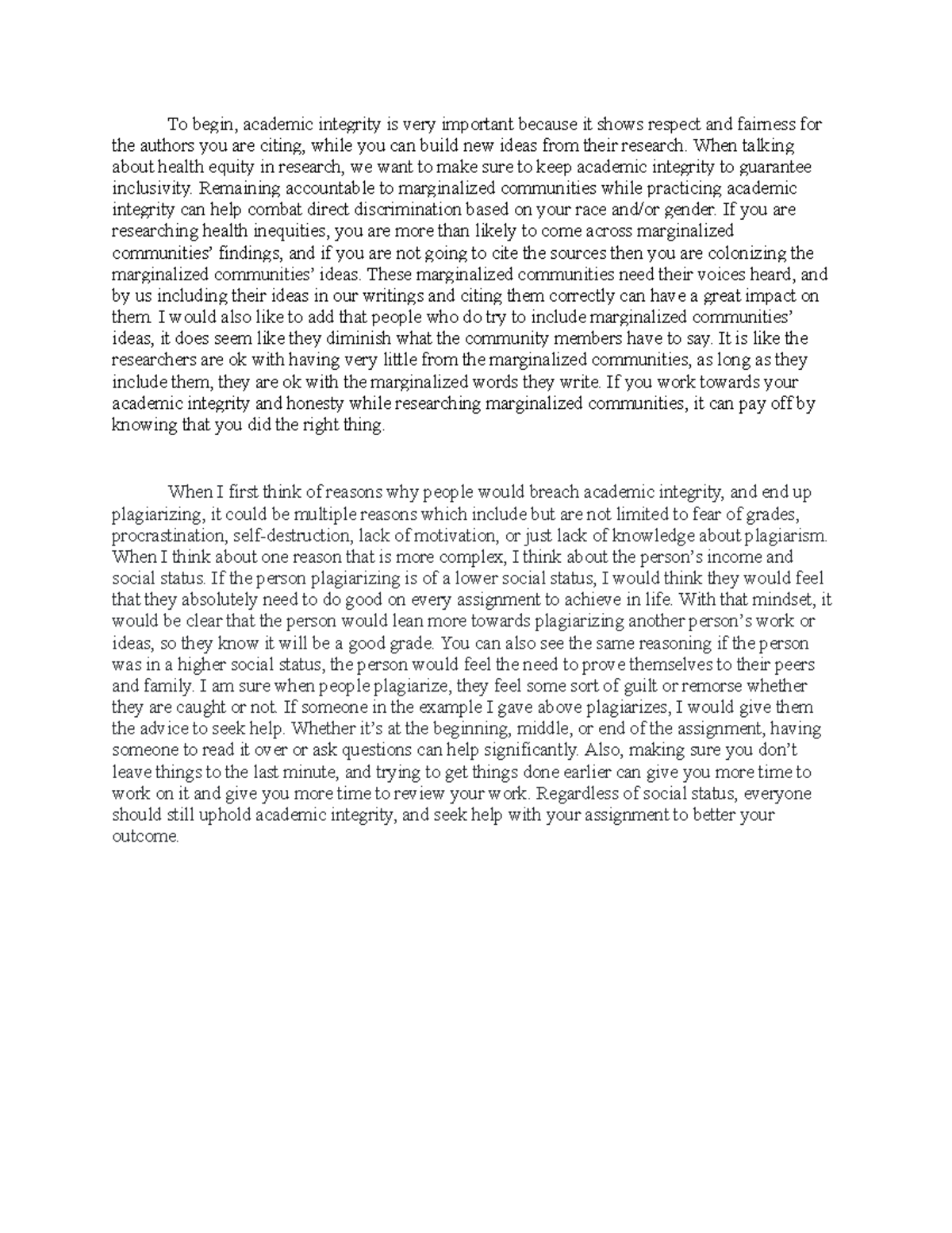 Academic Skills Assignment - To begin, academic integrity is very ...