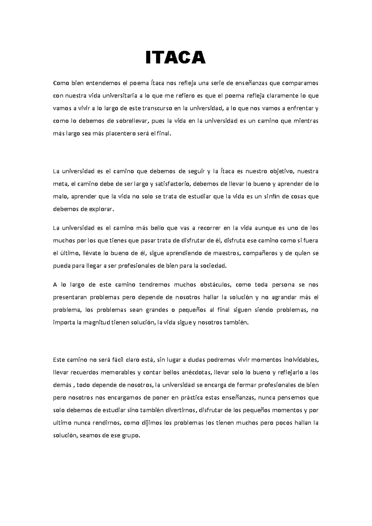 Ensayo itaca - ITACA Como bien entendemos el poema Ítaca nos refleja ...