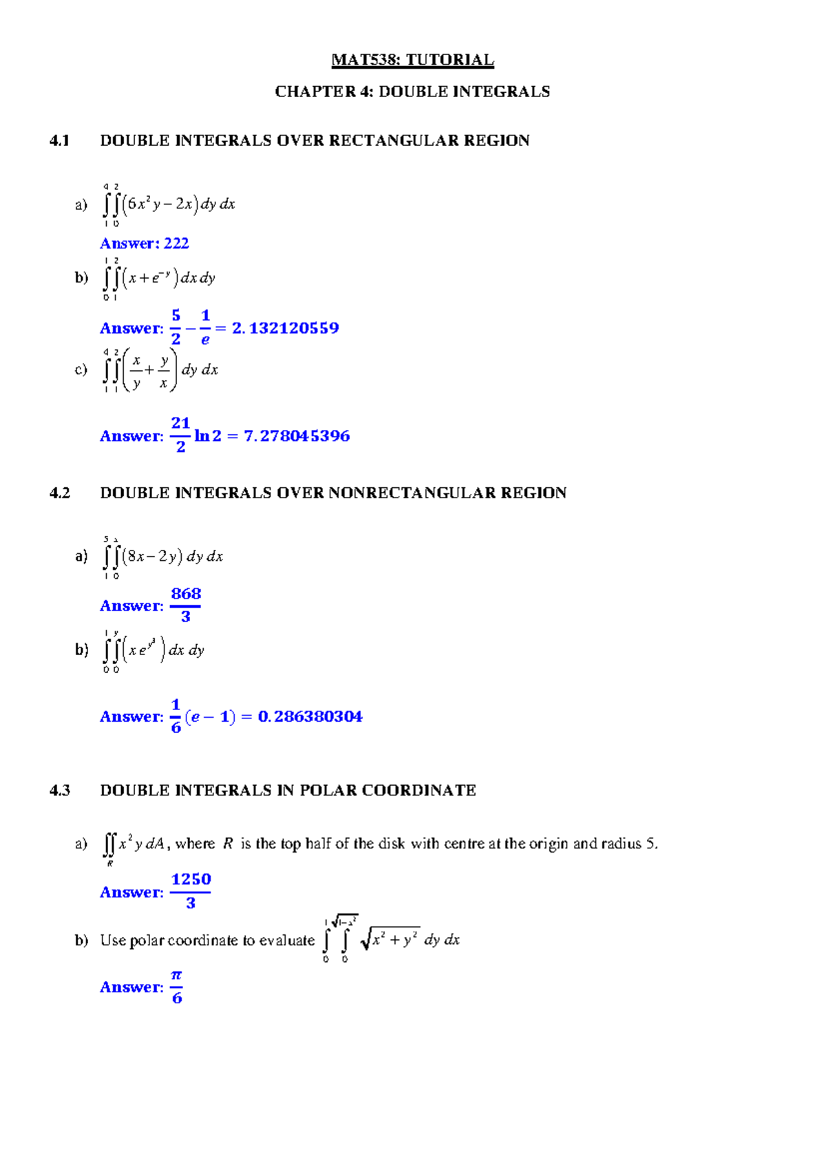 MAT538 Tutorial 4 (Chapter 4) Extra - MAT538: TUTORIAL CHAPTER 4: DOUBLE INTEGRALS 4 DOUBLE ...