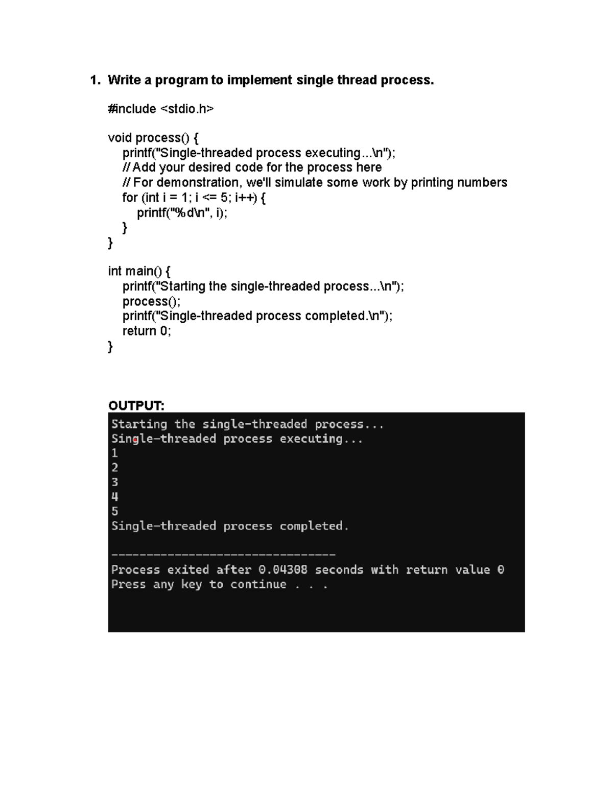 Lab3 - gnljgjlflk gknkgjns k.ngkrg - 1. Write a program to implement single thread process. # ...