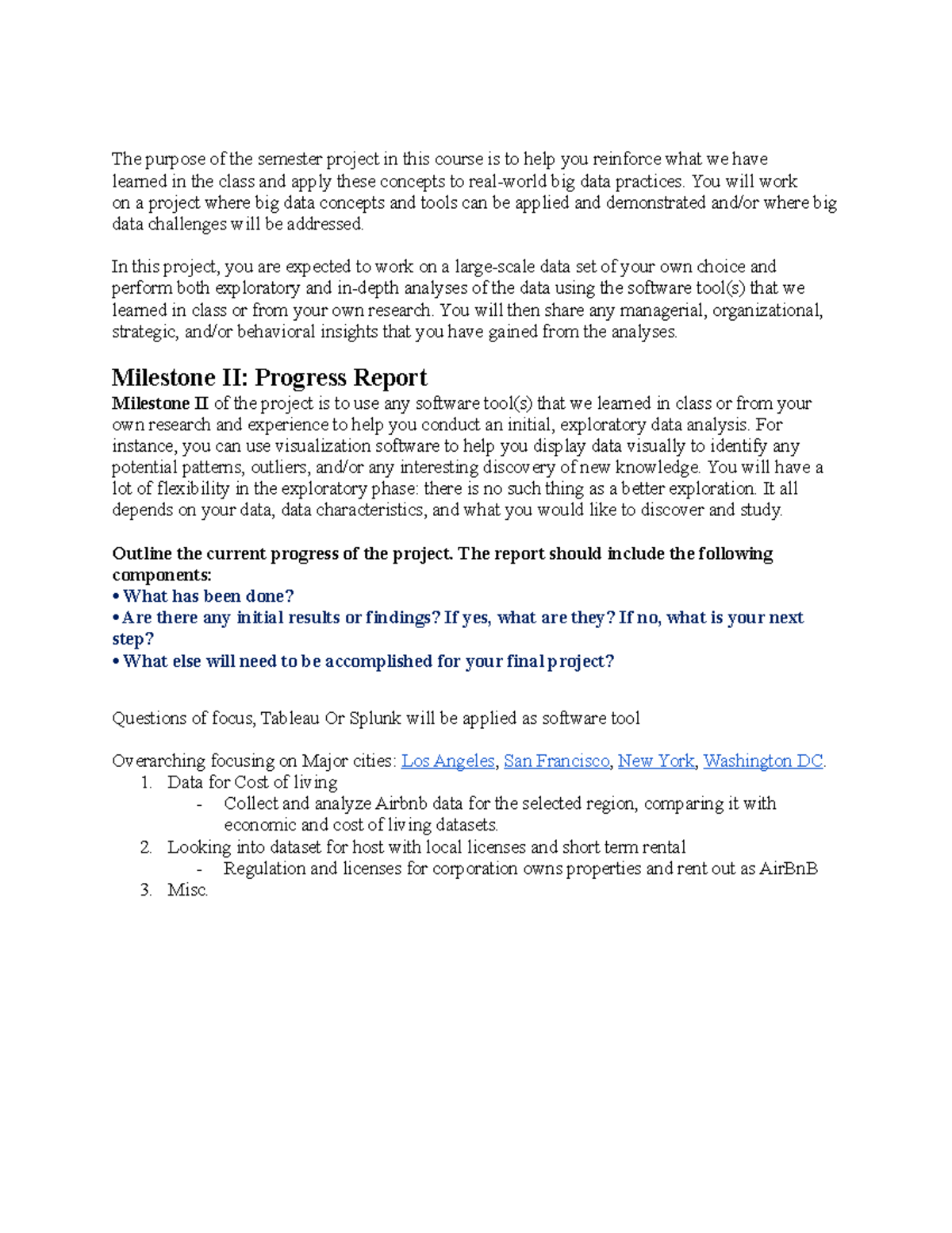 Milestone II Project Progress Dataset - The purpose of the semester ...
