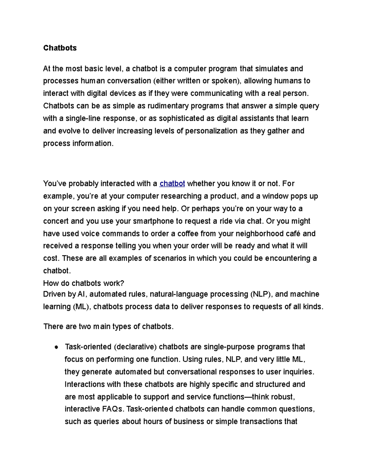 Chatbots. - Deep learning Assignment - Chatbots At the most basic level ...