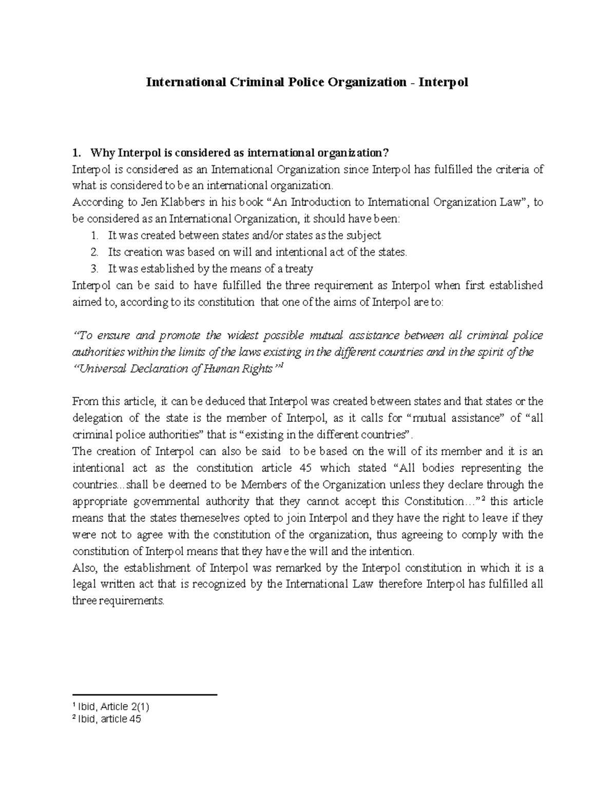 International Criminal Police Organization - Interpol - According to ...