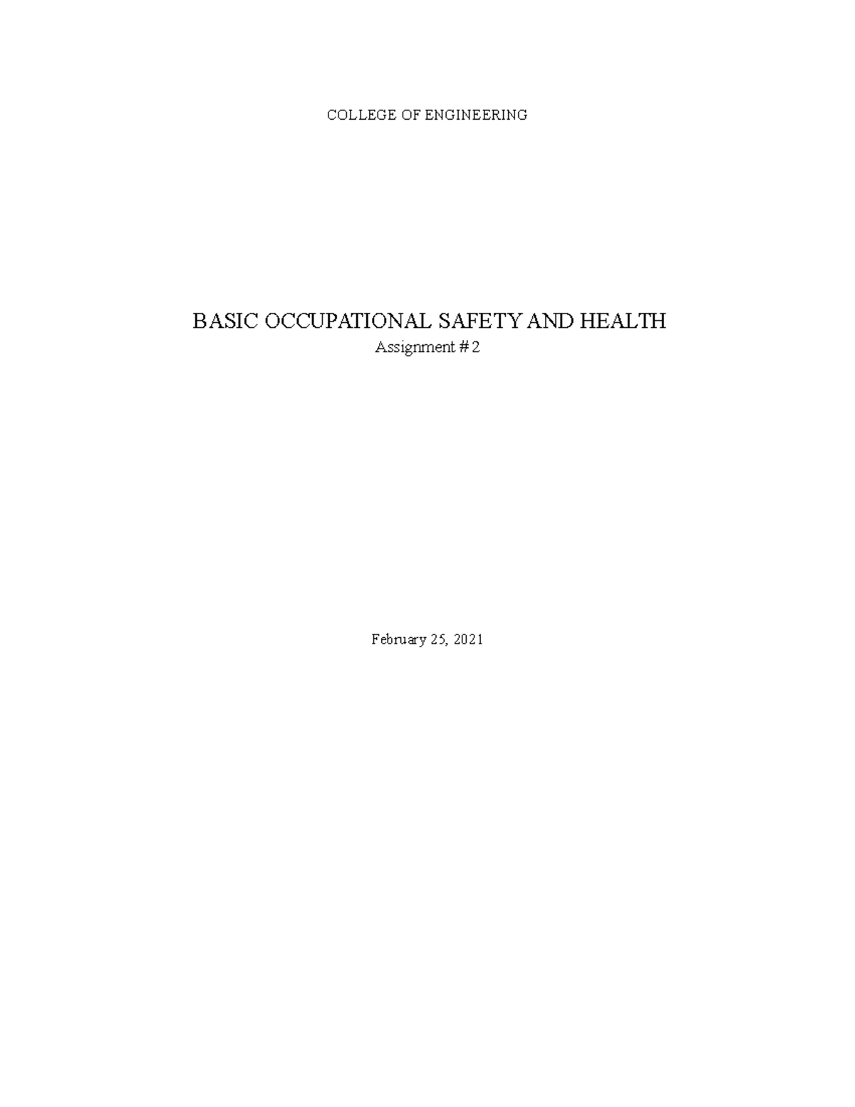 Assignment#2 BOSH - Basic Occupational Safety and Health - COLLEGE OF ...
