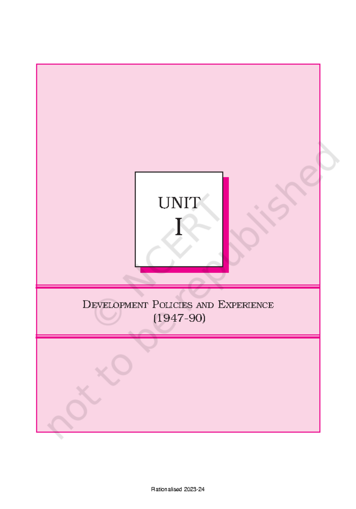 Ind Econ Ch 1 Class 12 Development Policies And Experience 1947 90 Unit Iii Unit I The