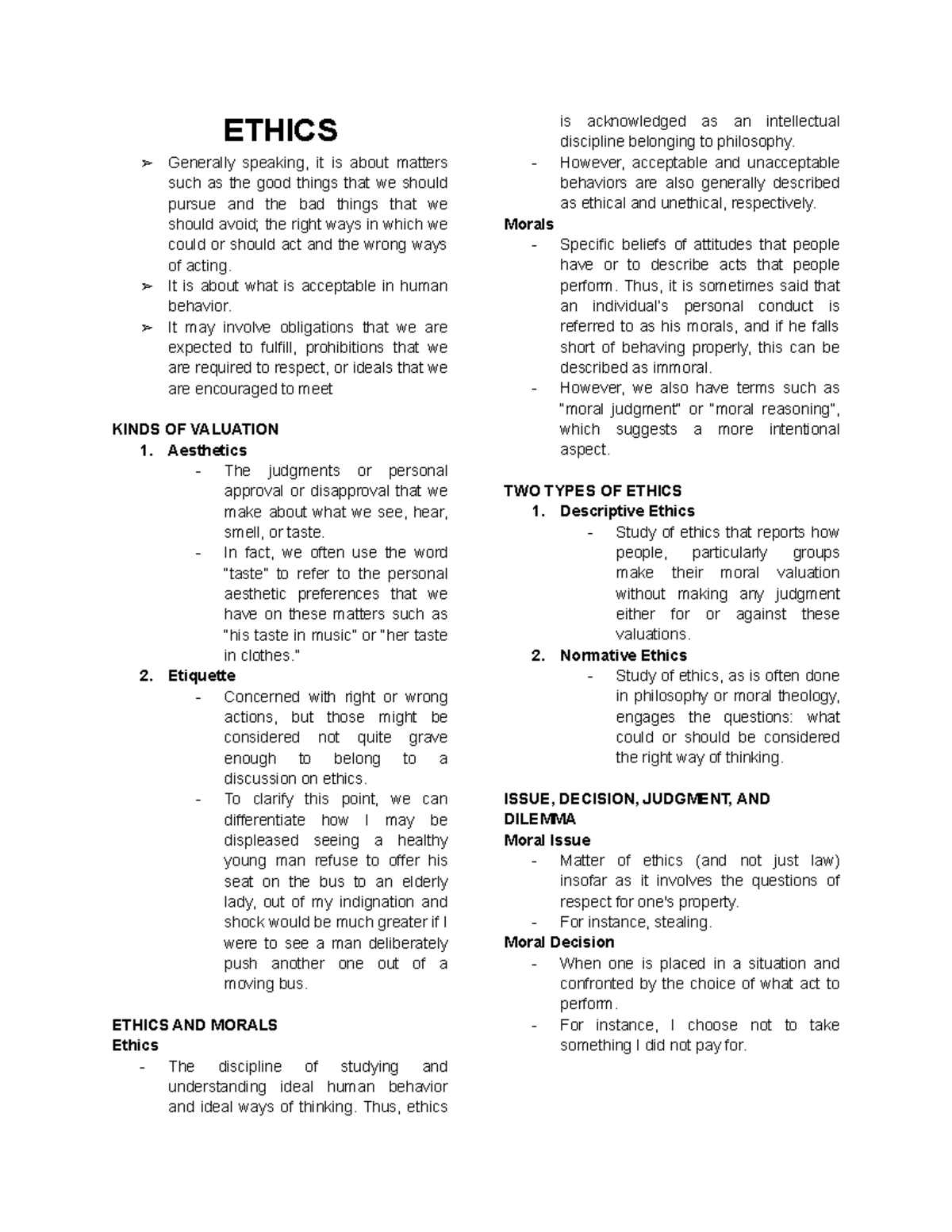 Ethics (Reviewer) - 4th Year Notes - ETHICS Generally speaking, it is ...