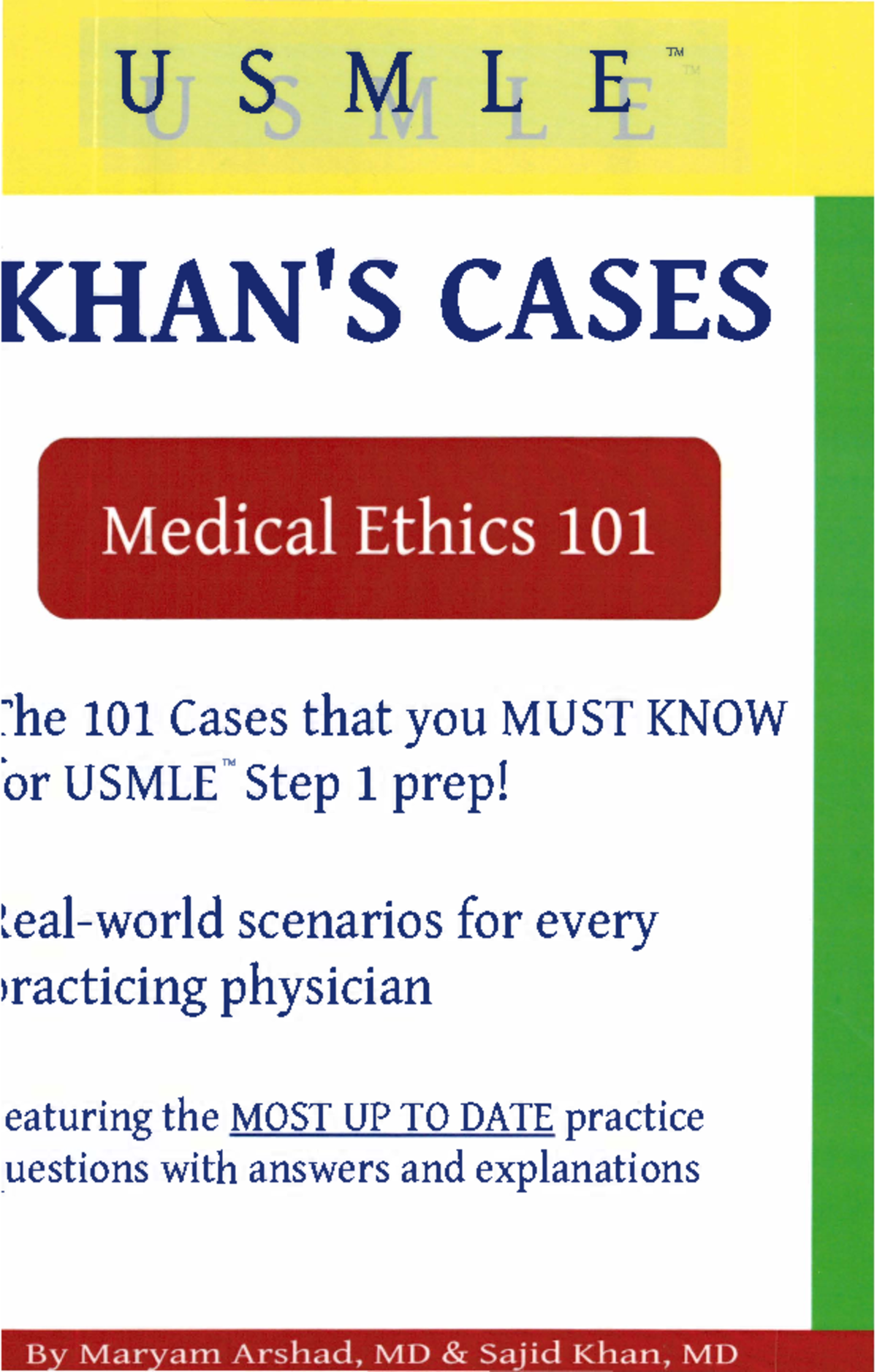 MEMedical Ethics 101 Khan s Cases for Usmle - US M L E'" KHAN'S CASES ...
