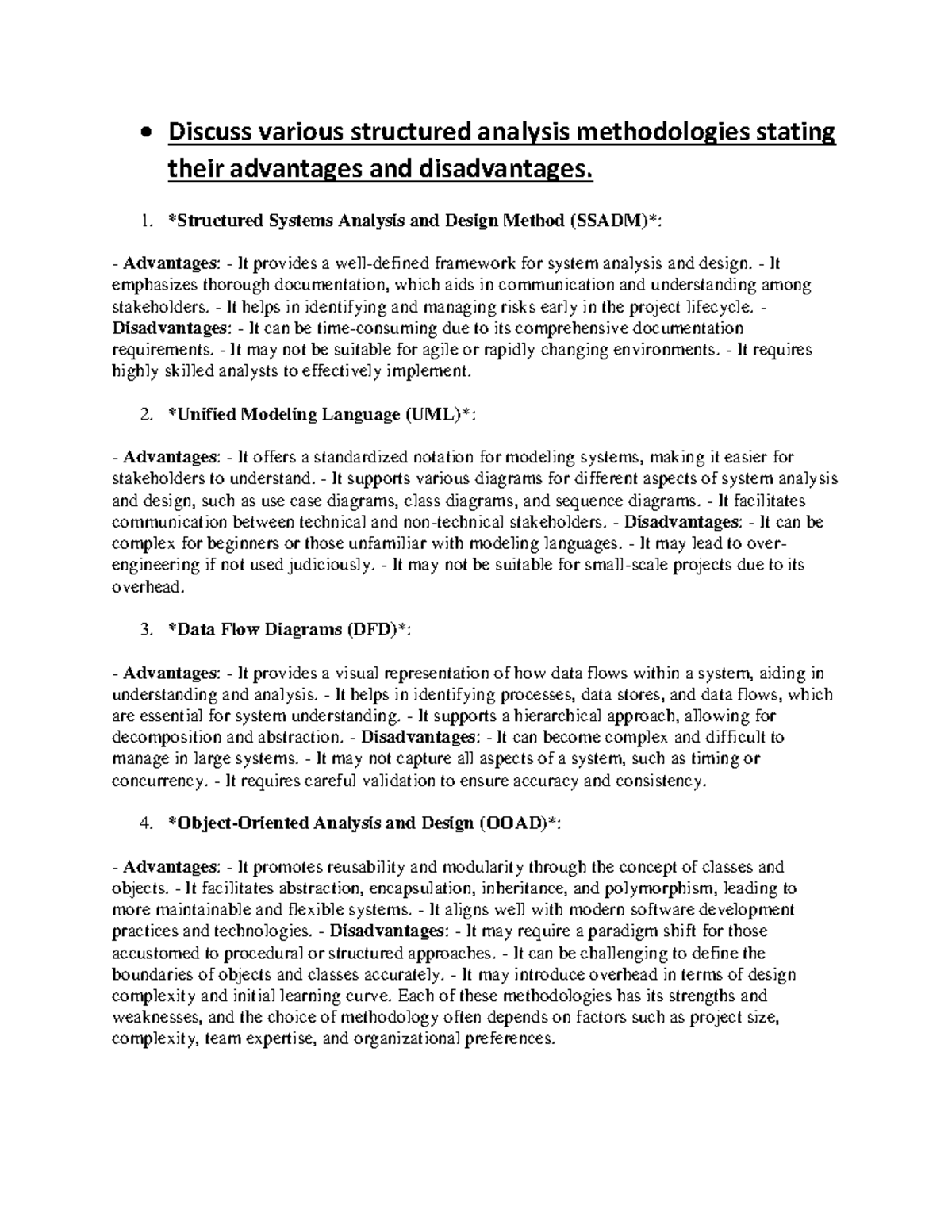 Assignment ONE( System Analysis) - Discuss various structured analysis methodologies stating ...
