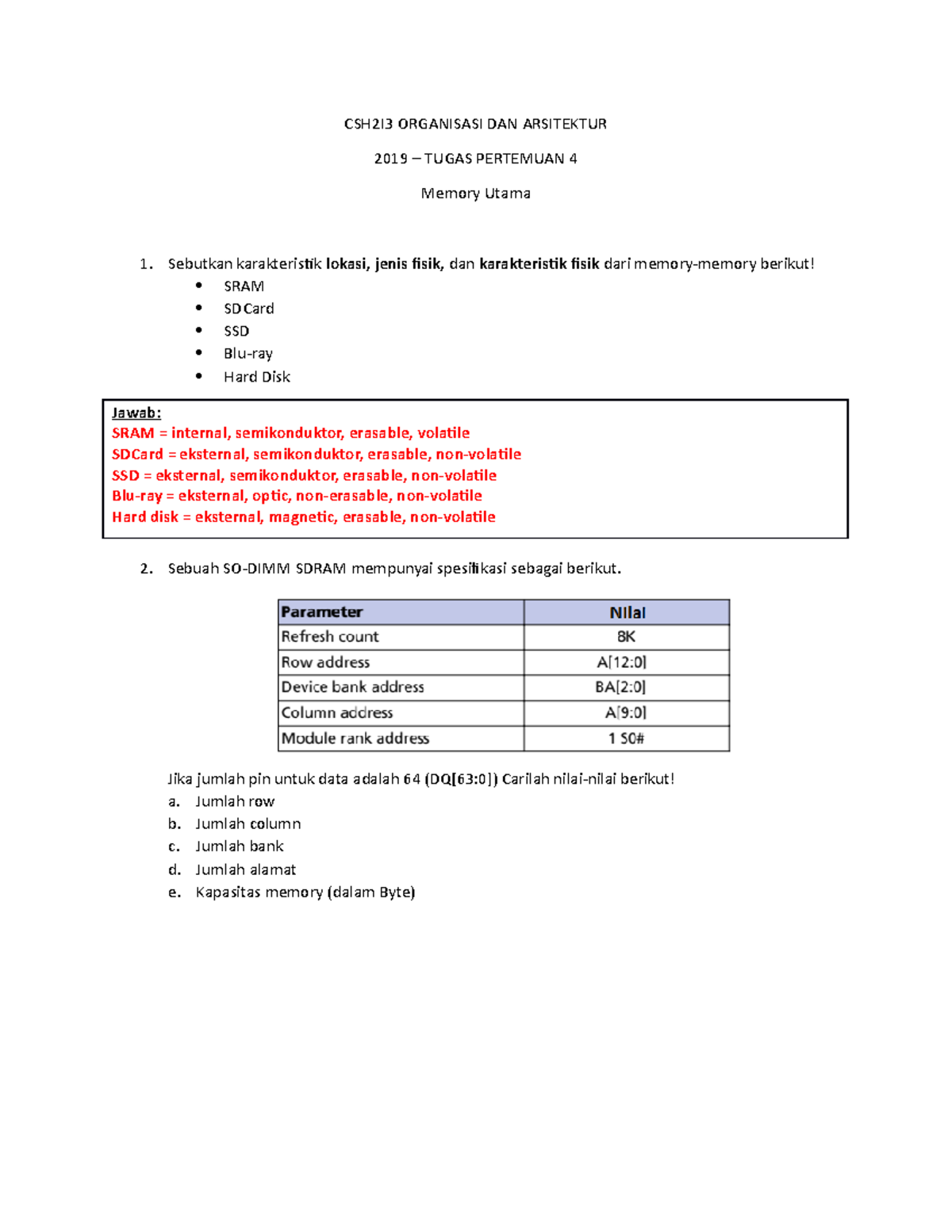 COA-2019-Tugas Pertemuan 4 Solusi - CSH2I3 ORGANISASI DAN ARSITEKTUR 2019 – TUGAS PERTEMUAN 4 ...