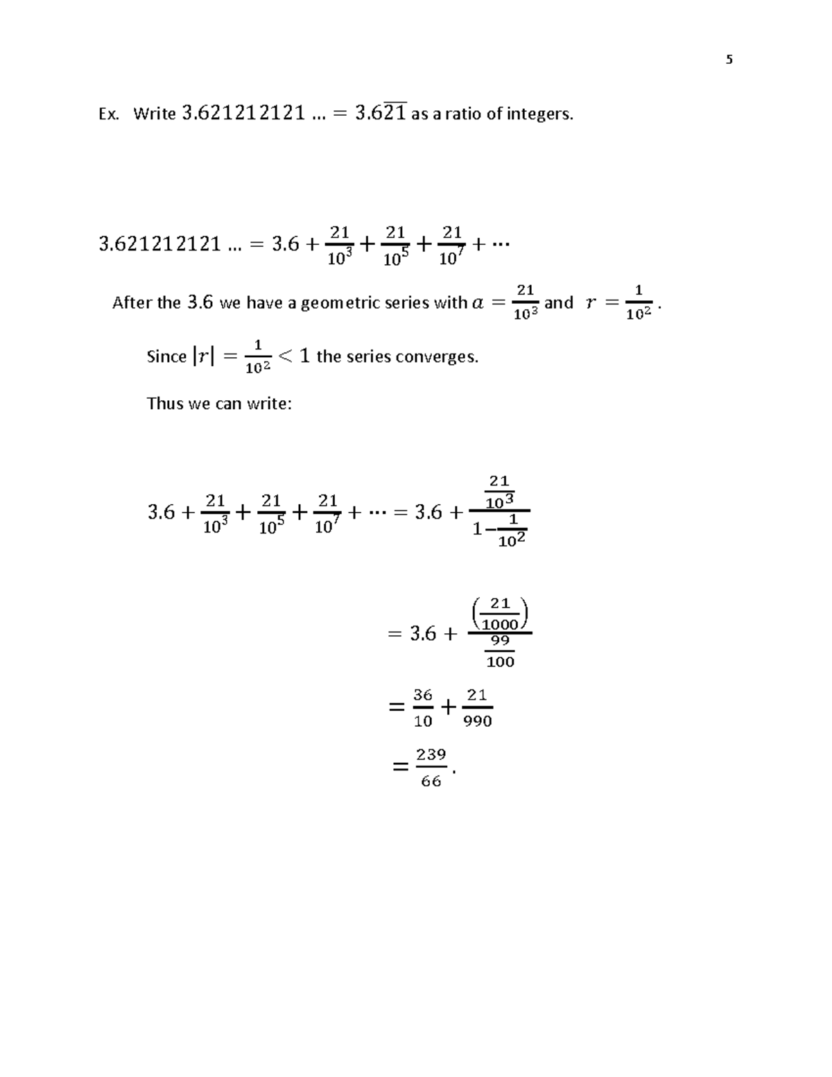 Geometric and Telescoping Series II - Ex. Write 3 ... = 3̅̅̅̅ as a ...
