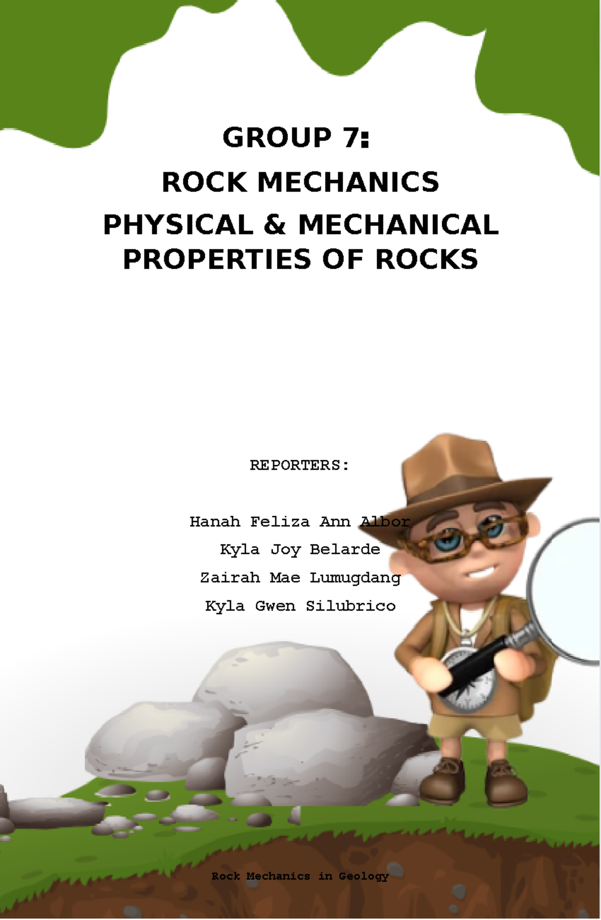 Rock-Mechanics-in-Geology - GROUP 7: ROCK MECHANICS PHYSICAL ...