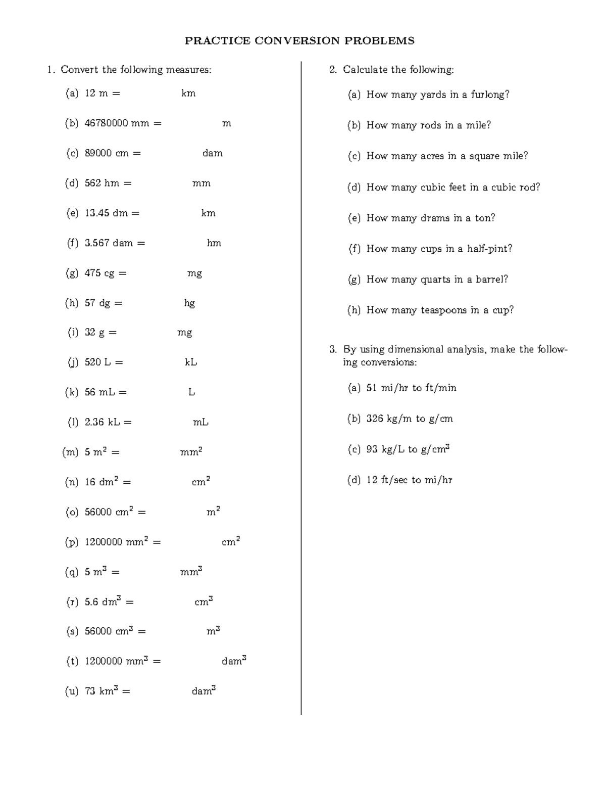 Practice Conversion Problems - PRACTICE CONVERSION PROBLEMS Convert the ...