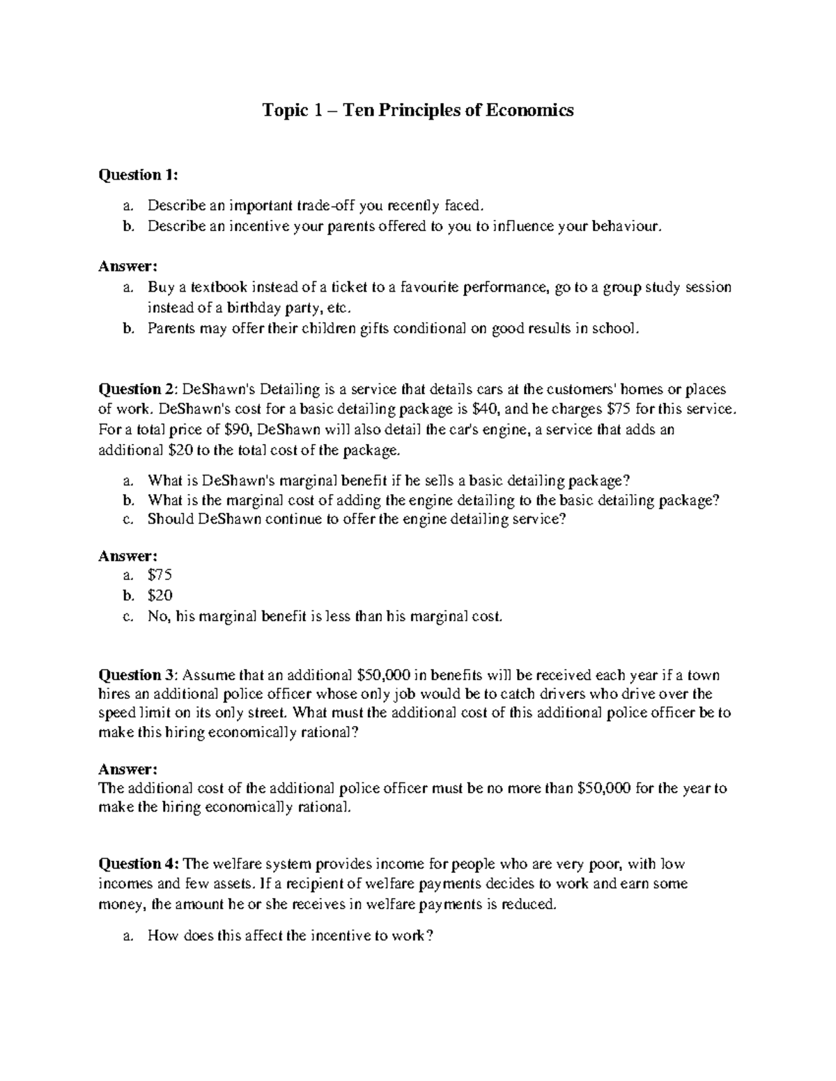 Topic 1 – Ten Principles of Economics - Answers - Topic 1 – Ten Principles of Economics Question ...