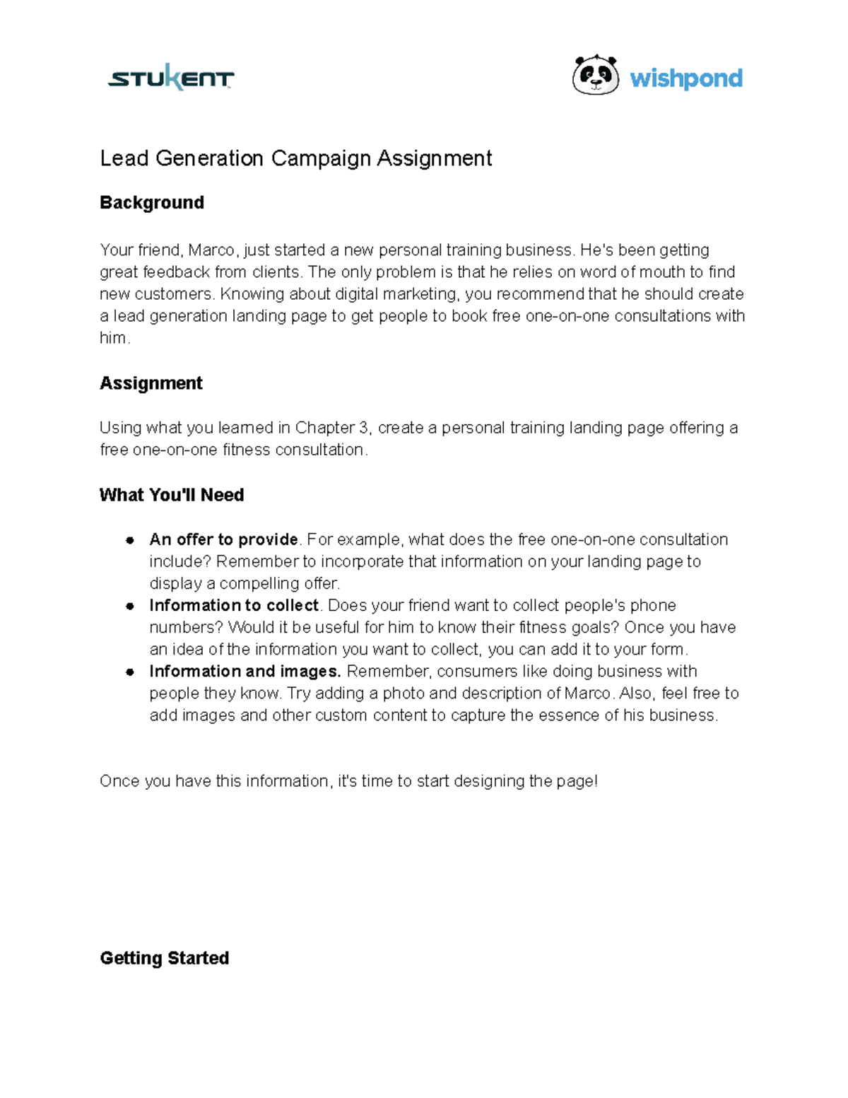 Lead Generation Assignment - Lead Generation Campaign Assignment Background Your friend, Marco ...