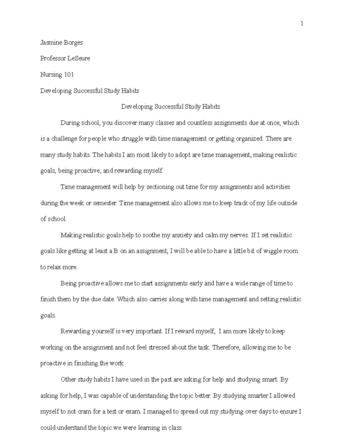 Nursing 101 Journal Assigment 1 - 1 Jasmine Borges Professor LeSeure ...