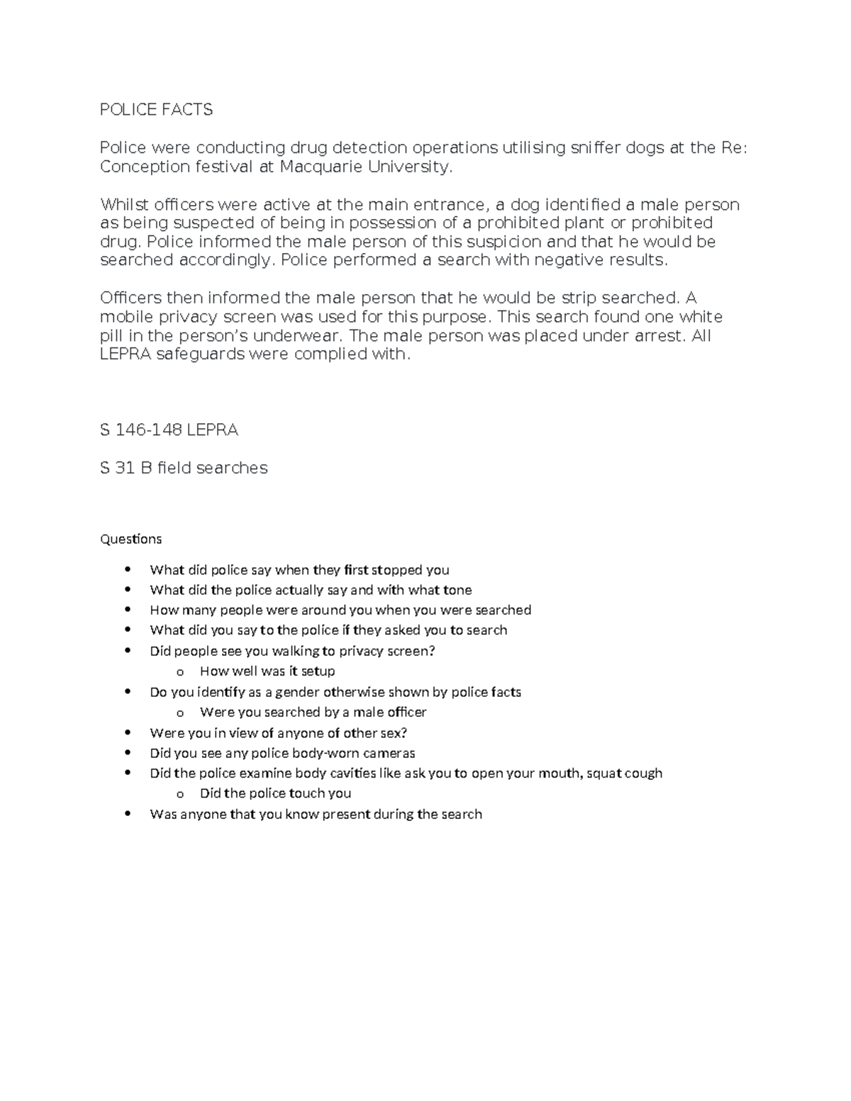 Police Facts - POLICE FACTS Police were conducting drug detection ...